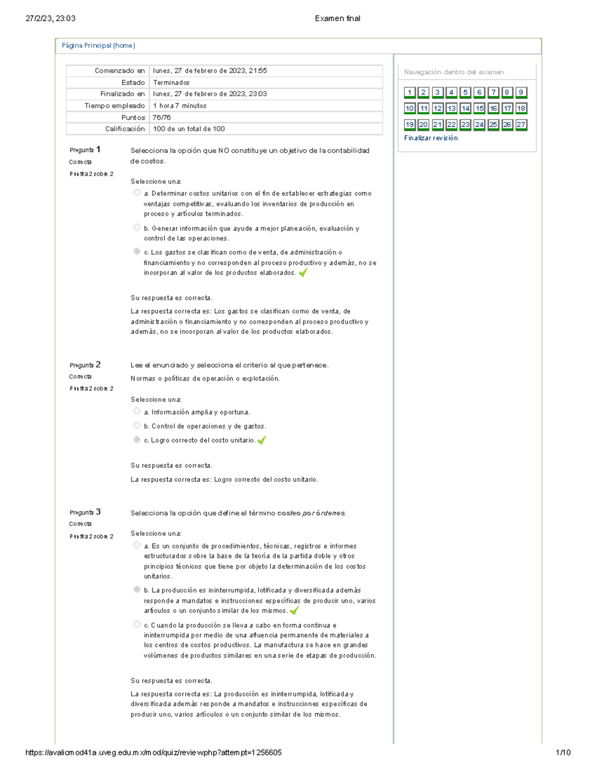 Examen final contabilidad de costos - Página Principal (home) Pregunta 1 Correcta Puntúa 2 sobre ...