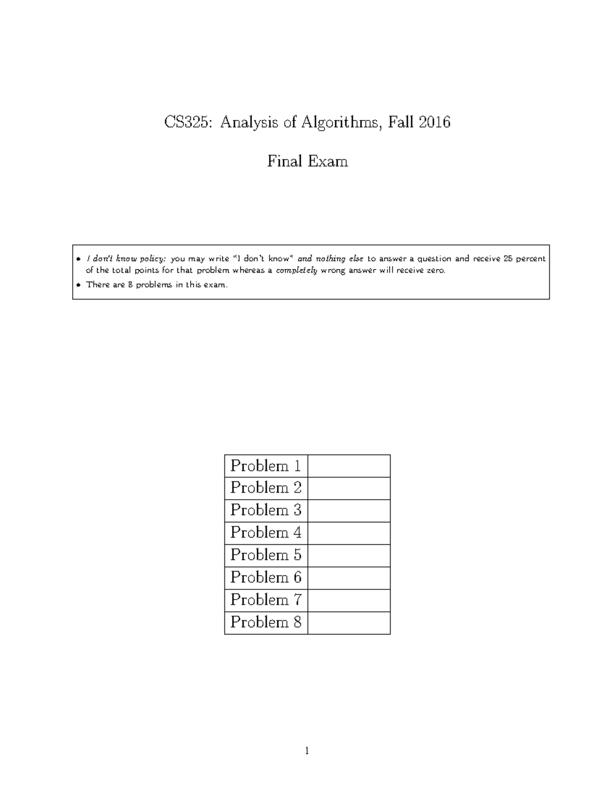 CS 325 final-sol - Final exam with solutions - CS325: Analysis of Algorithms, Fall 2016 Final ...