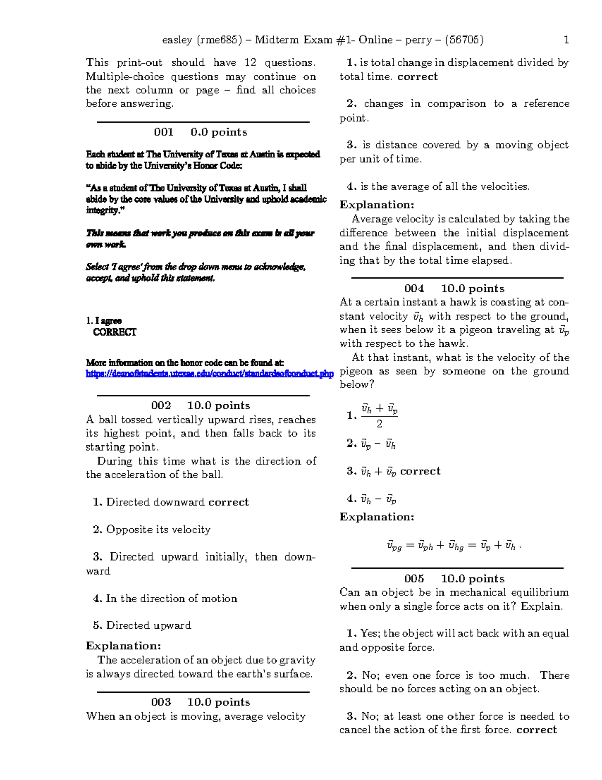 Exam 1 - Quest Midterm Exam 1 for Dr. Perry Physics 1 (Non-Calculus based) at UT Austin - This ...