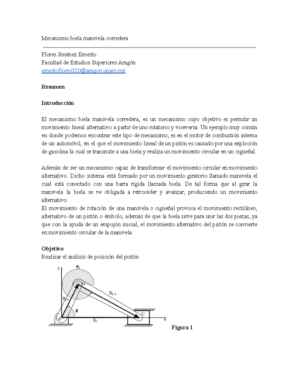 Mecanismo biela manivela corredera - unam Resumen Introducción El mecanismo biela manivela - Studocu
