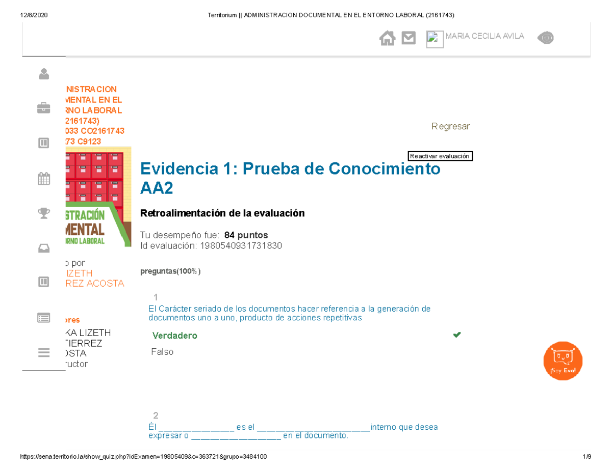 Examen 12 Agosto, preguntas y respuestas - ADMINISTRACION DOCUMENTAL EN EL ENTORNO LABORAL - Studocu