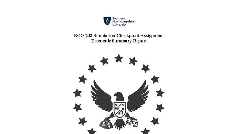 ECO 202 Module Three Simulation Checkpoint Assignment - ECO 202 ...
