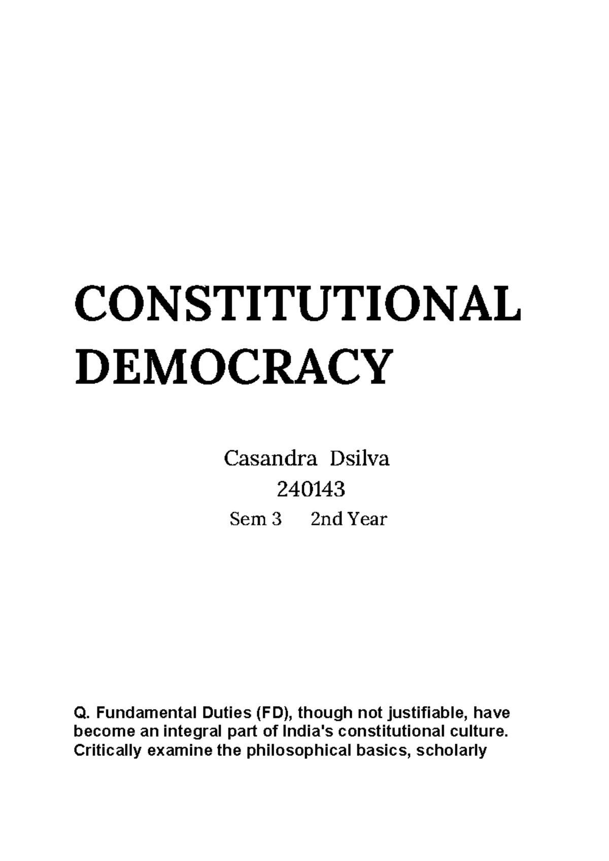 Fundamental Duties in Indian Constitutional Democracy: A Critical ...