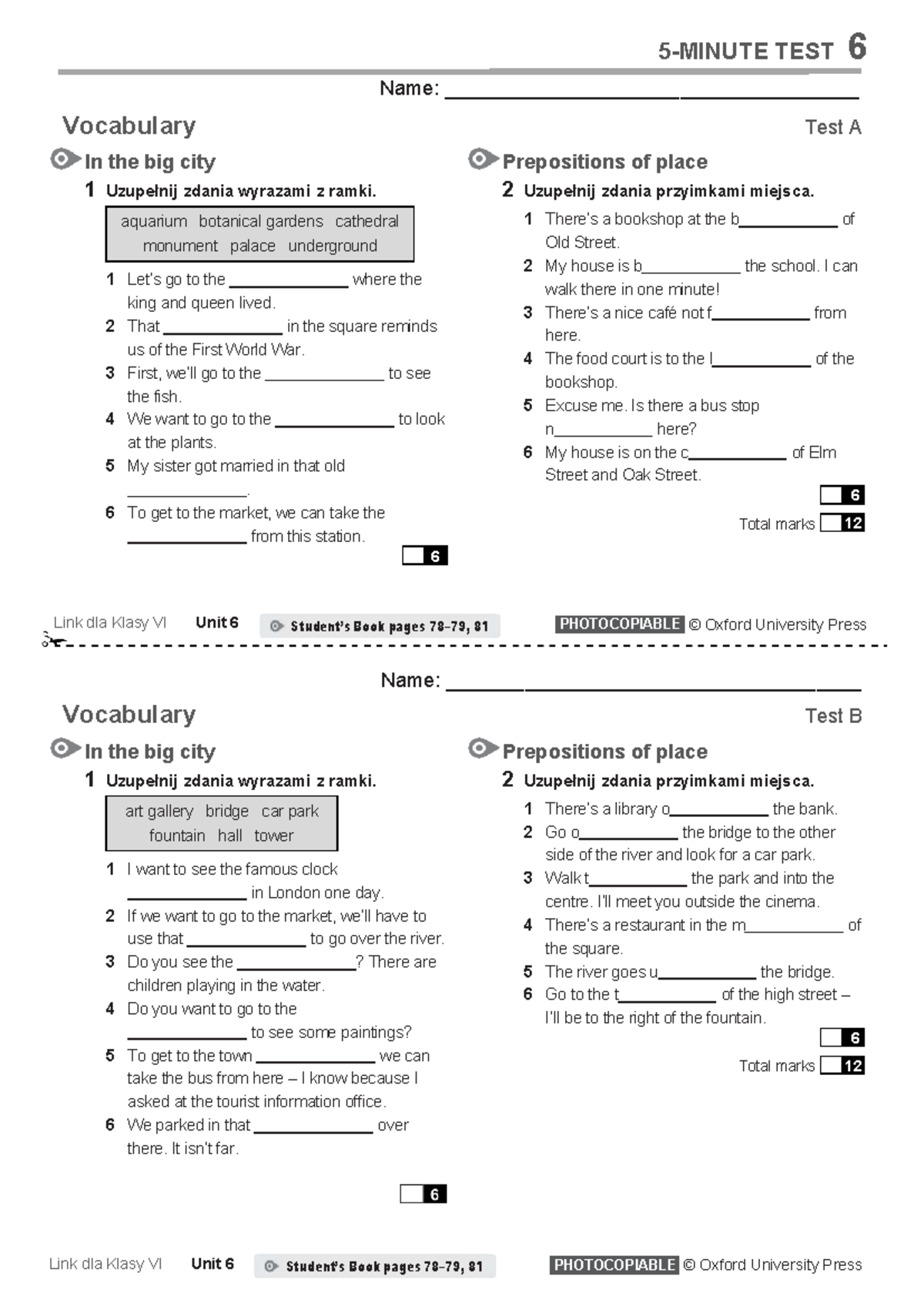 L6 U6 Vocabulary Test: Prepositions of Place in the City - Studocu