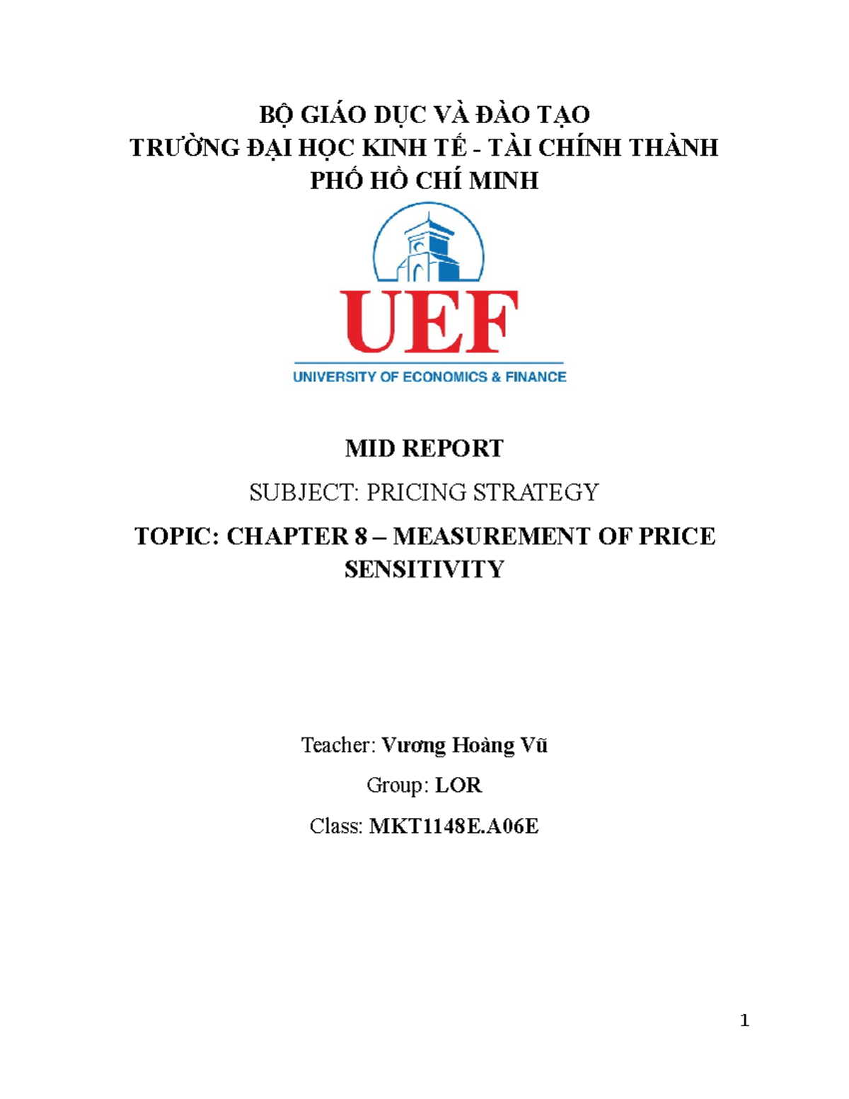 MKT1148E.A06E Mid Report: Chapter 8 - Measurement of Price Sensitivity ...