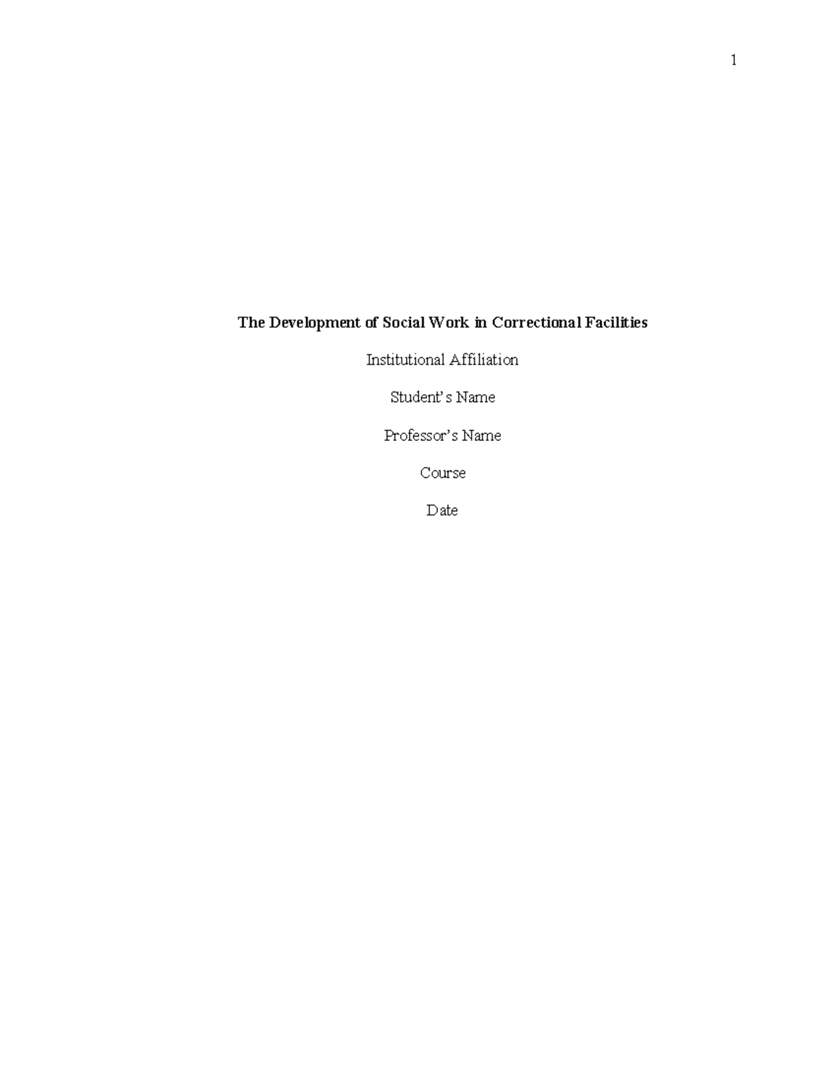 SOCW 301: The Evolution of Social Work in Correctional Facilities - Studocu