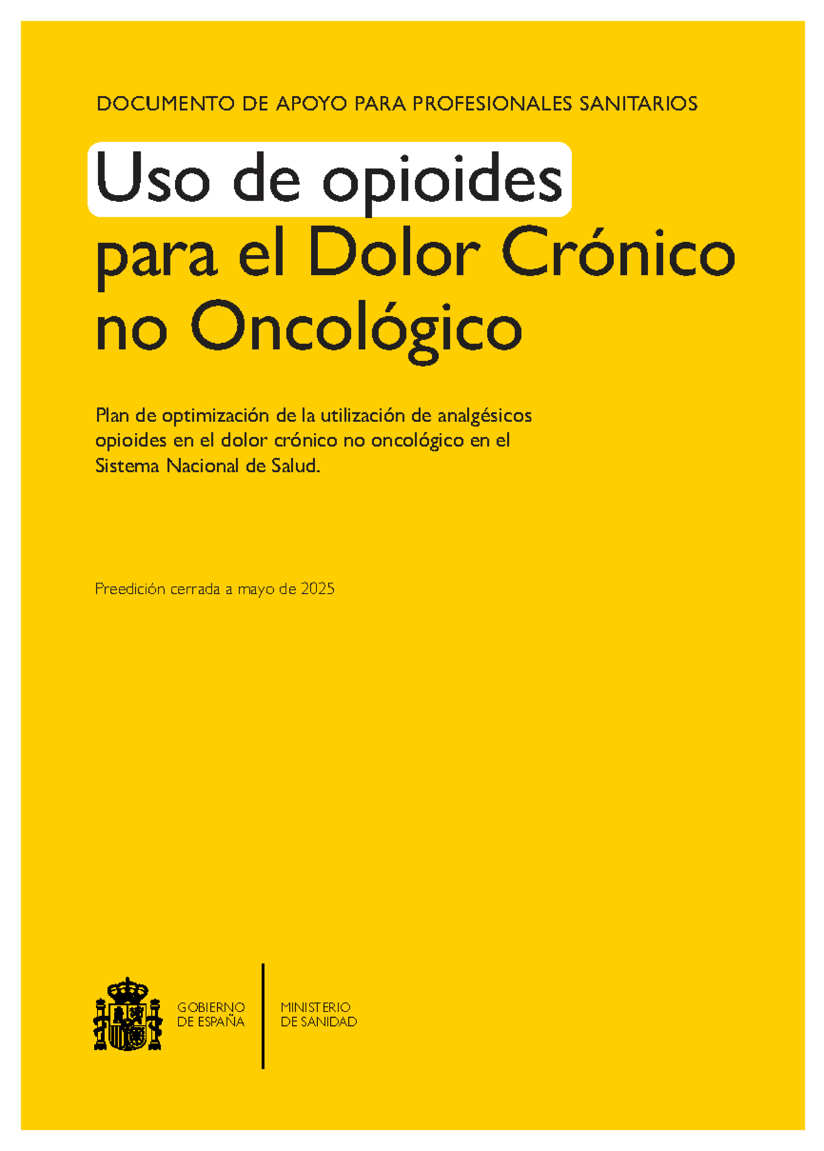 Optimización del Uso de Opioides en Dolor Crónico no Oncológico - DCNO ...