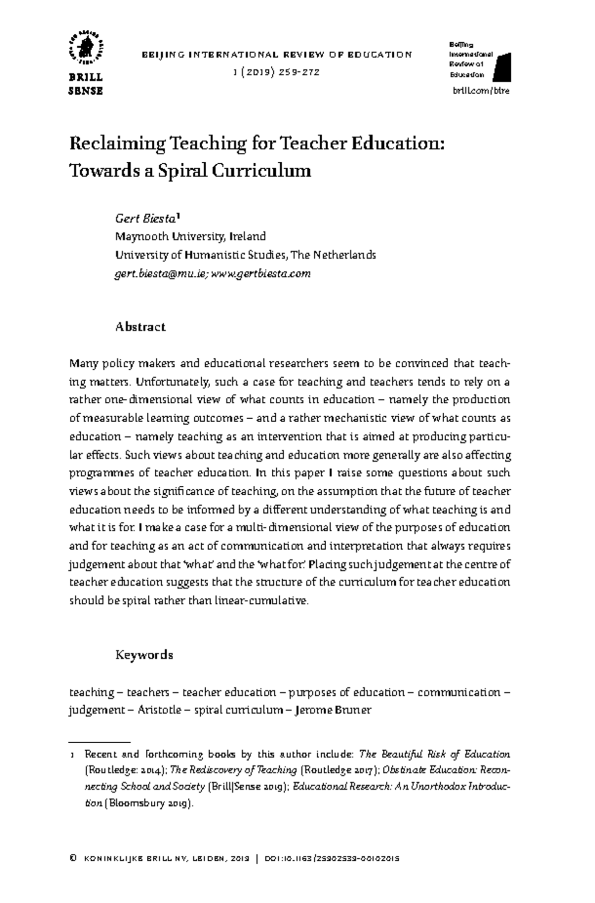 Reclaiming Teaching in Teacher Education: A Spiral Curriculum Approach ...