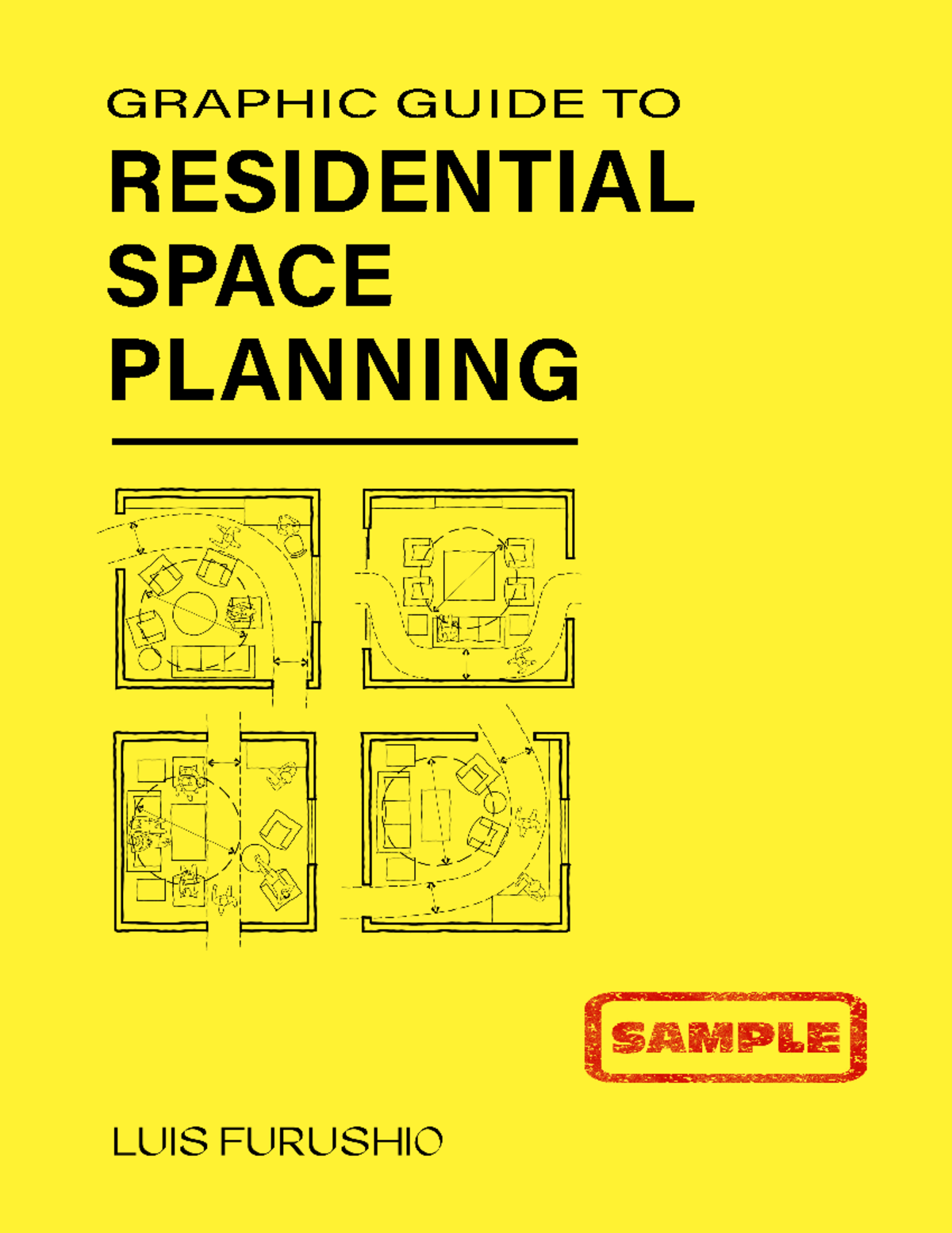 Graphic Guide to Residential Space Planning (2022 Edition) - Studocu