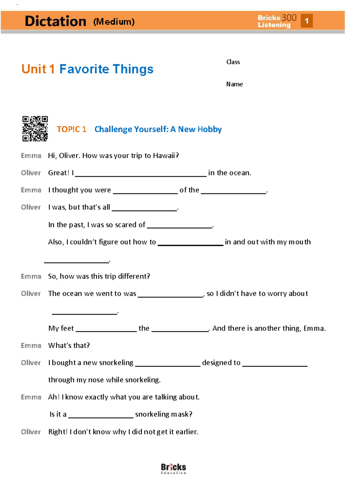 Bricks Listening 300 L1 Dictation Sheet: Class Unit 1 Favorite Things - Studocu