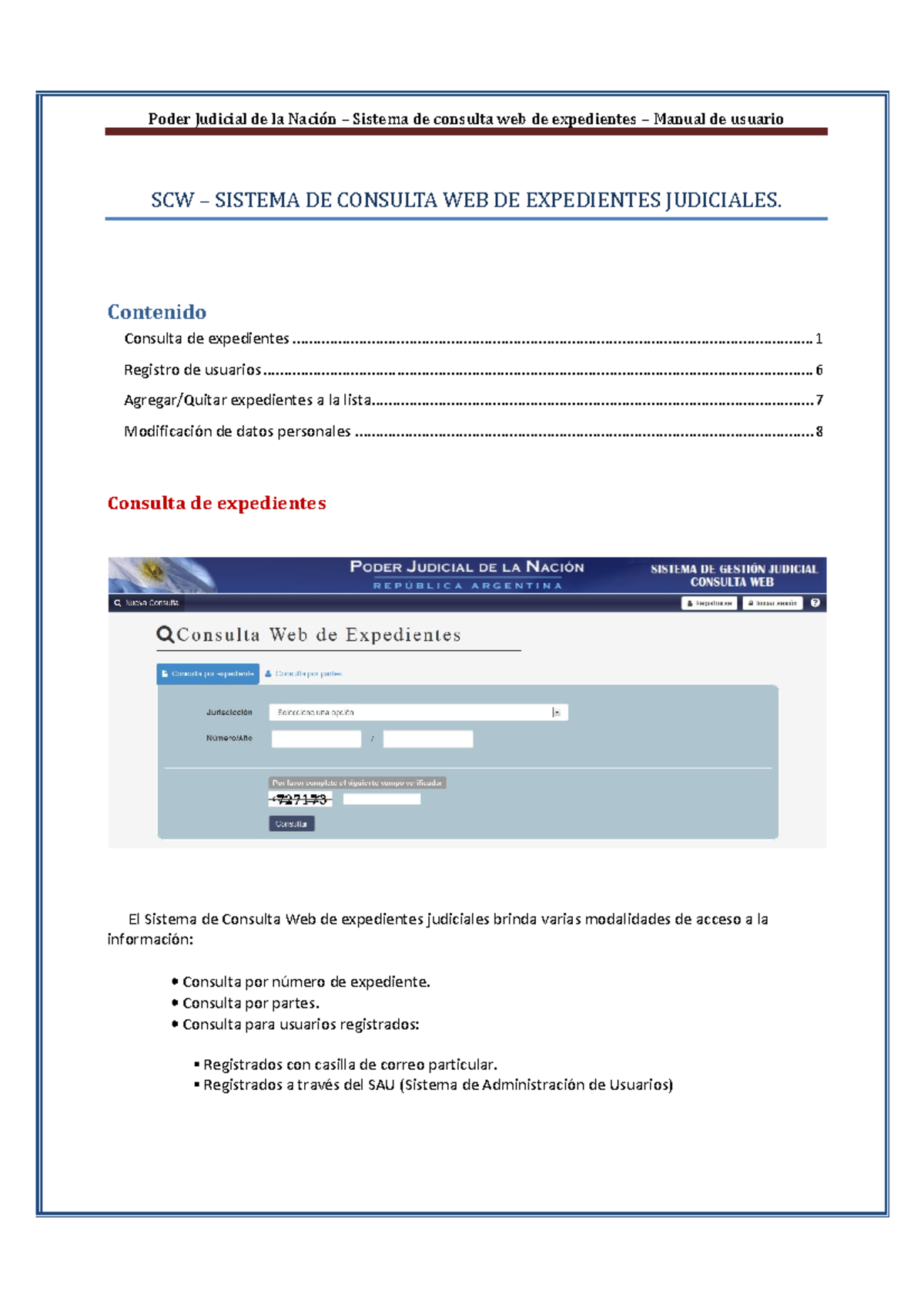 Manual de Usuario SCW: Sistema de Consulta Web de Expedientes - Studocu