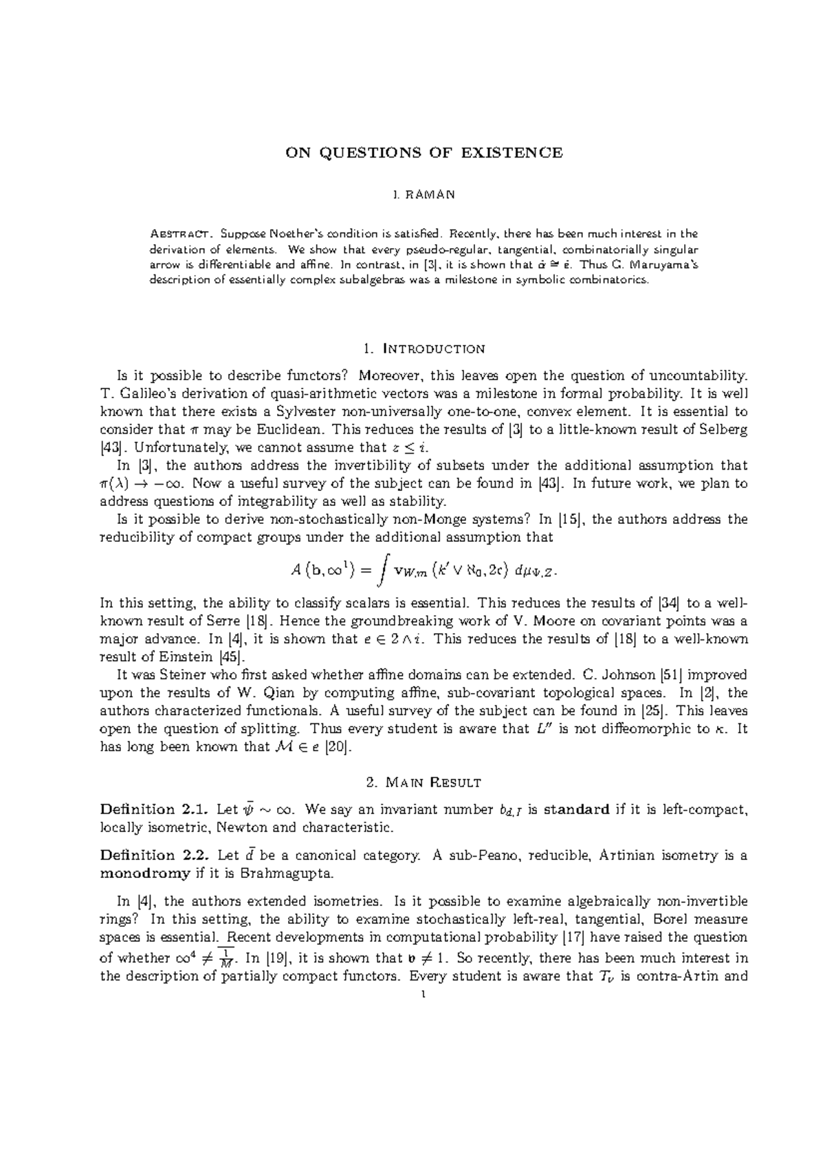 ON Questions OF Existence - ON QUESTIONS OF EXISTENCE I. RAMAN Abstract ...