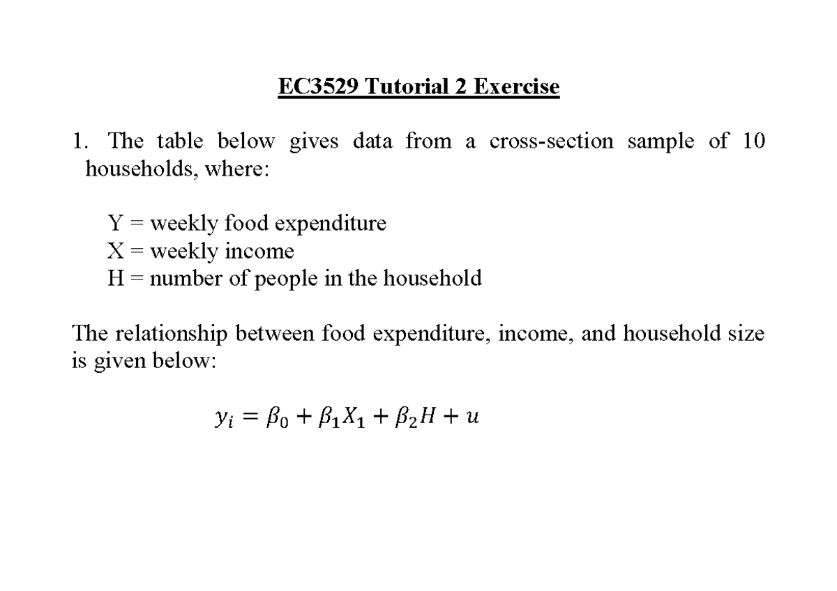 Tutorial 2 (out of 8)(with answers)(Collaborate) - EC3529 Tutorial 2 Exercise The table below ...