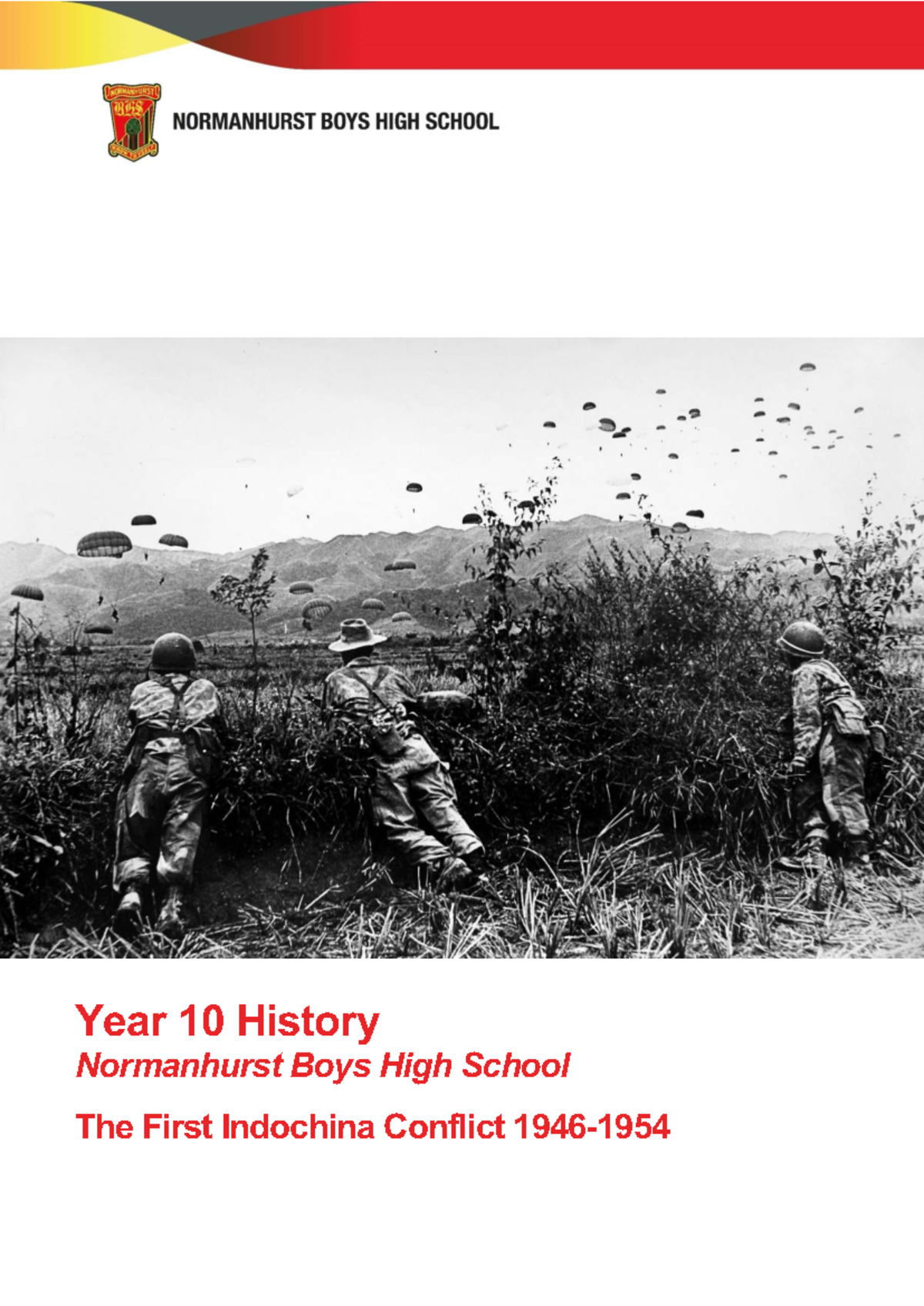Year 10 History Normanhurst Boys High School: The First Indochina ...