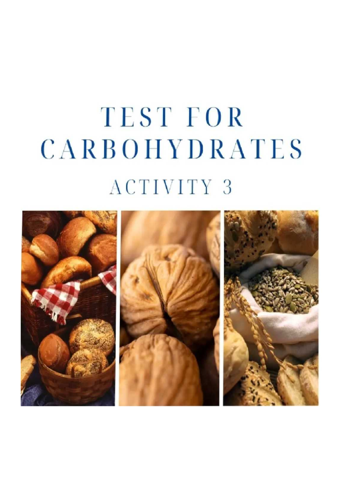 Carbohydrates Test Activity 3 - Saint University UB 214 - Studocu