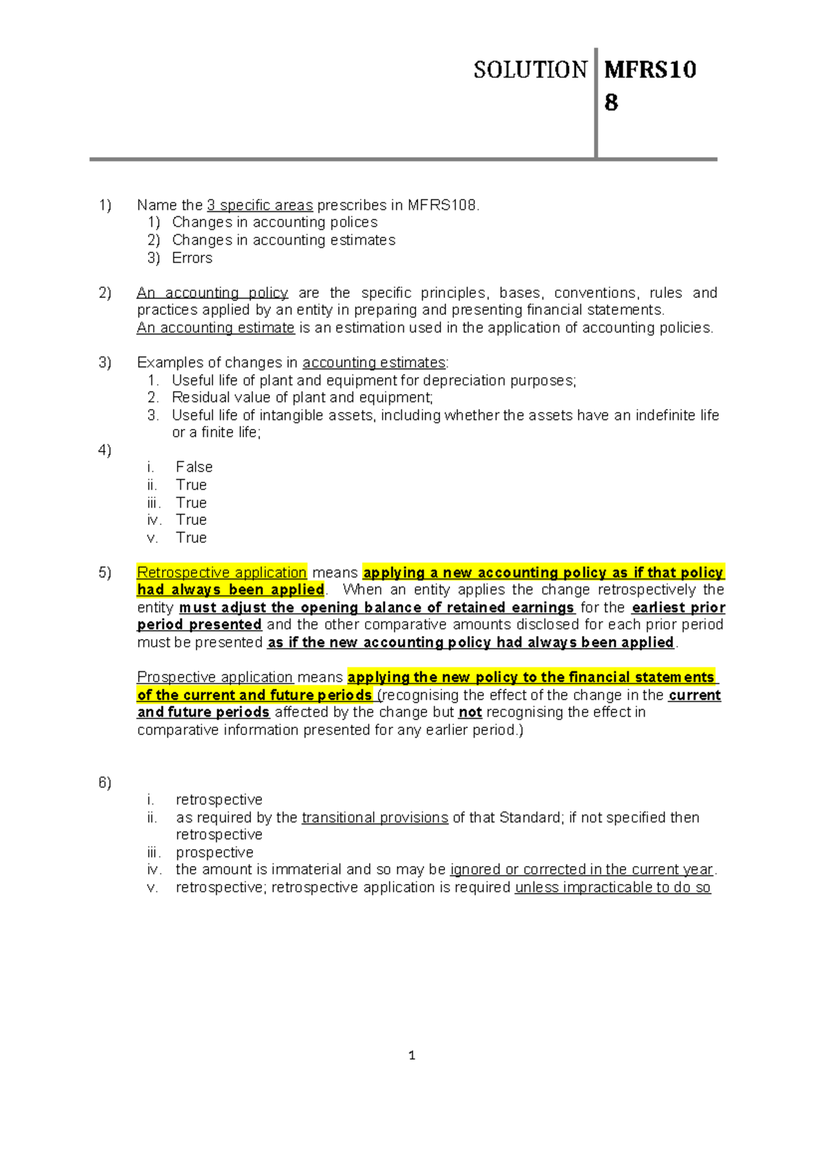 MFRS 108: Changes in Accounting Policies and Estimates Explained - Studocu