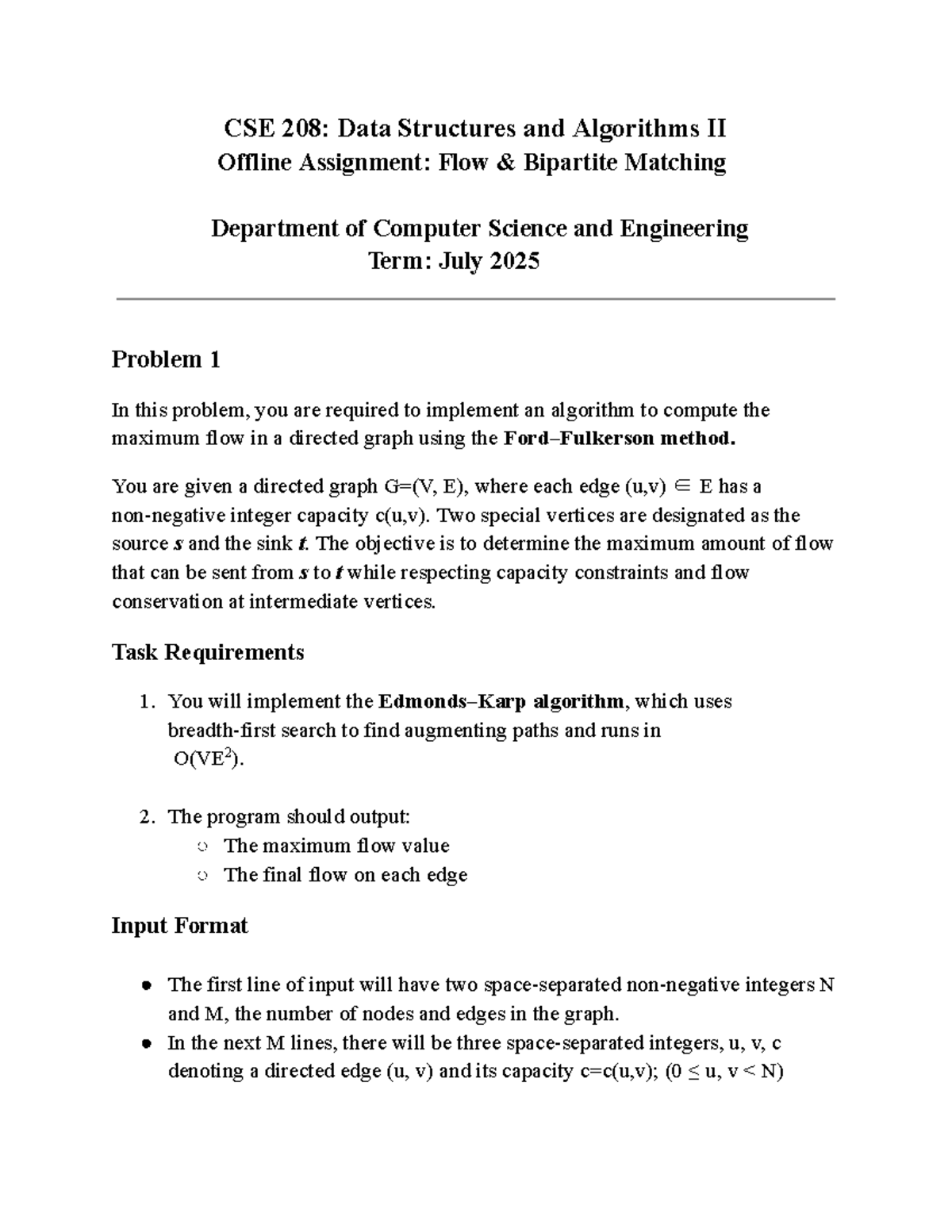 CSE 208: Max Flow Algorithm Implementation Offline Assignment - Studocu