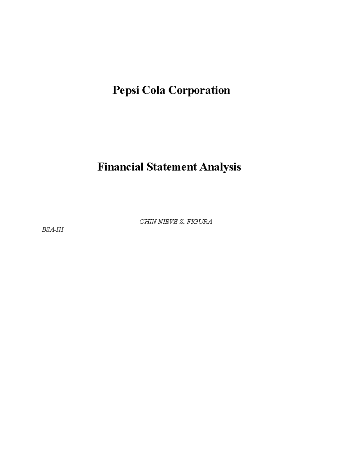 Financial analysis 4 - IA 2 - Pepsi Cola Corporation Financial ...
