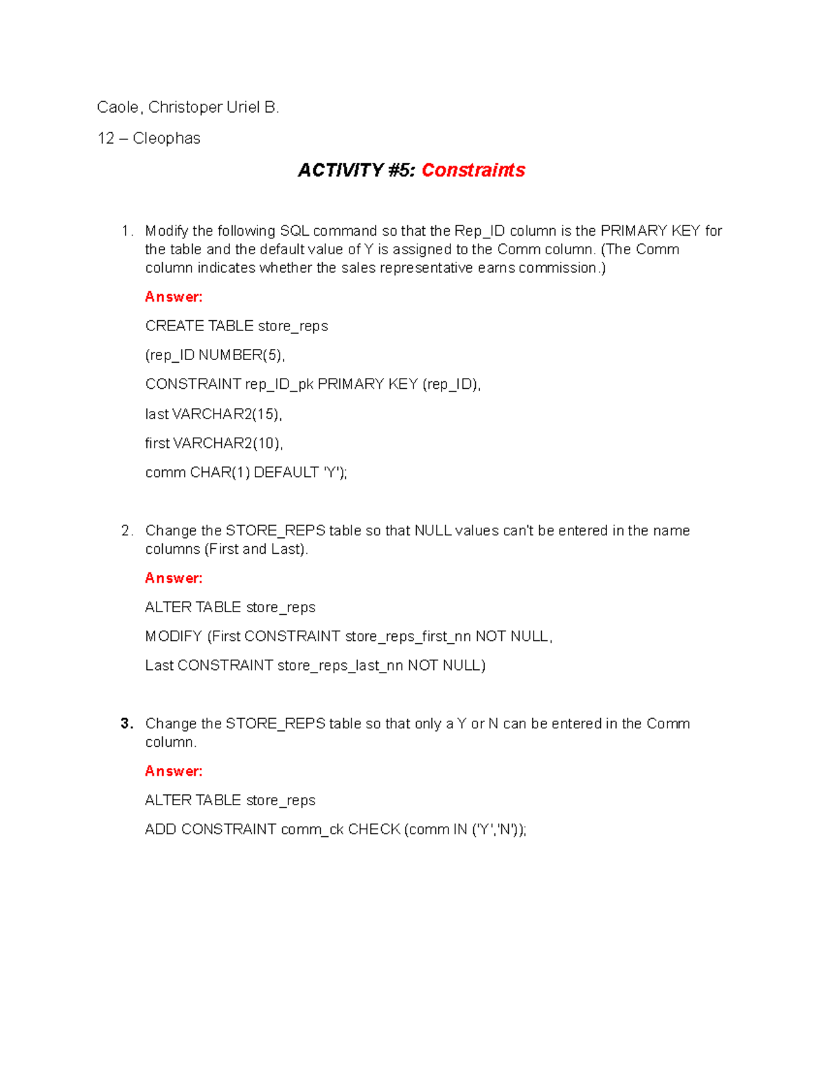 Activity #5-Constraints - Caole, Christoper Uriel B. 12 – Cleophas ACTIVITY #5: Constraints ...