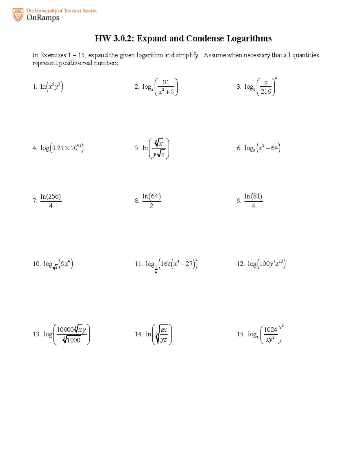HW 3.0.2: Expanding and Condensing Logarithms Exercises - Studocu