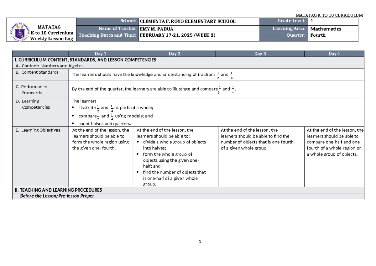 DLL Matatag Mathematics 1 Q4 W2 - MATATAG K to 10 Curriculum Weekly Lesson Log School: CLEMENTA ...