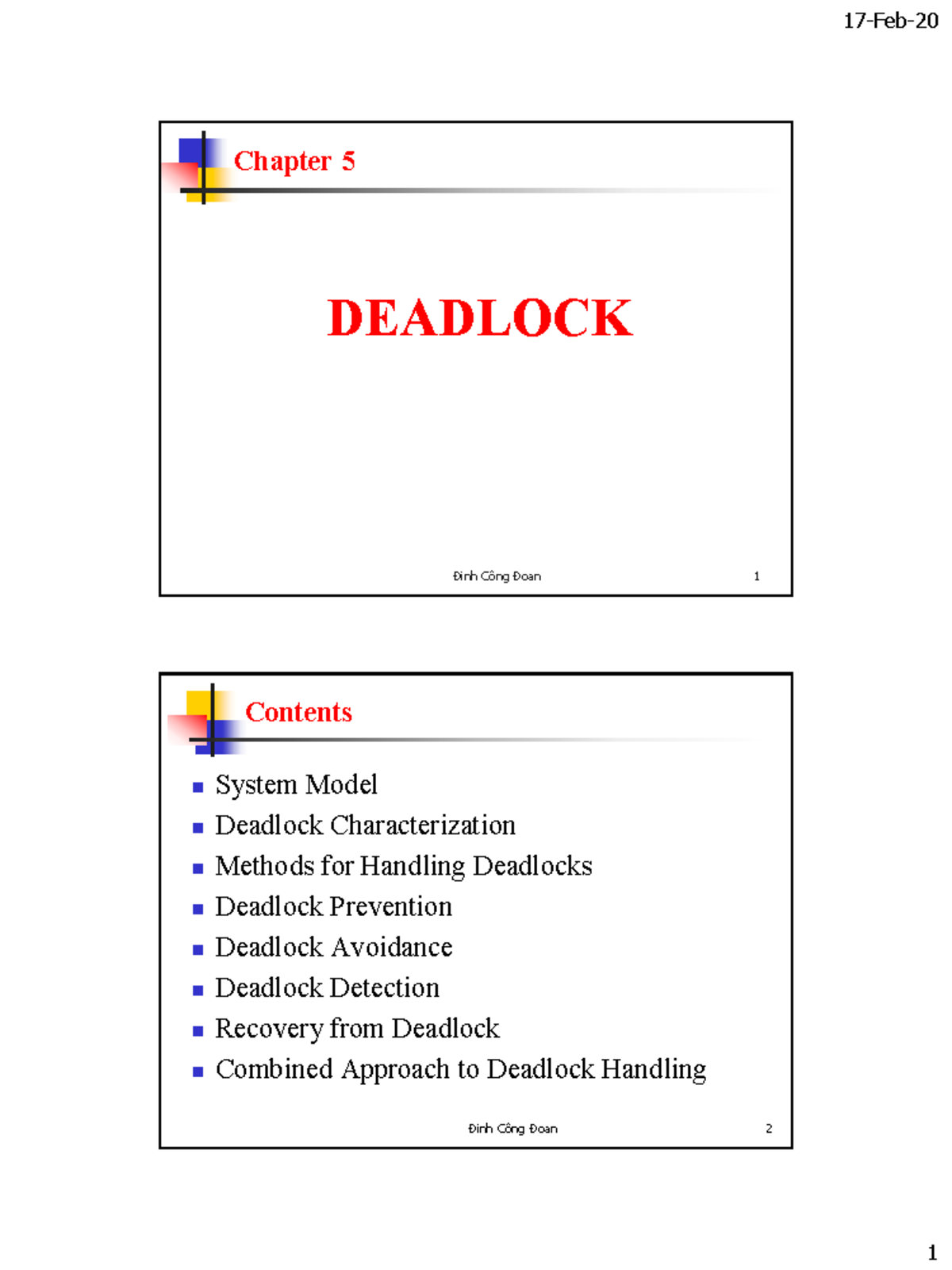 C5-Dead Lock - pdf - Chapter 5 DEADLOCK Đinh Công Đoan 1 Contents System Model Deadlock - Studocu