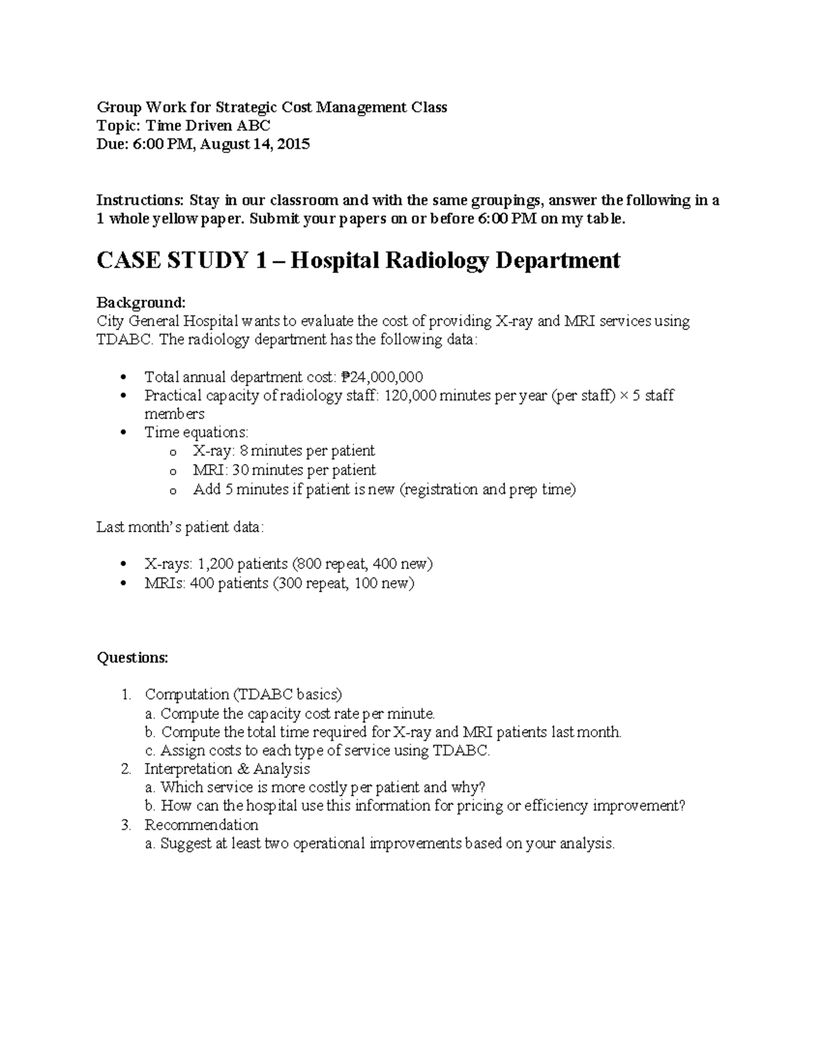 Group Work Case Study: TDABC in Strategic Cost Management - Studocu