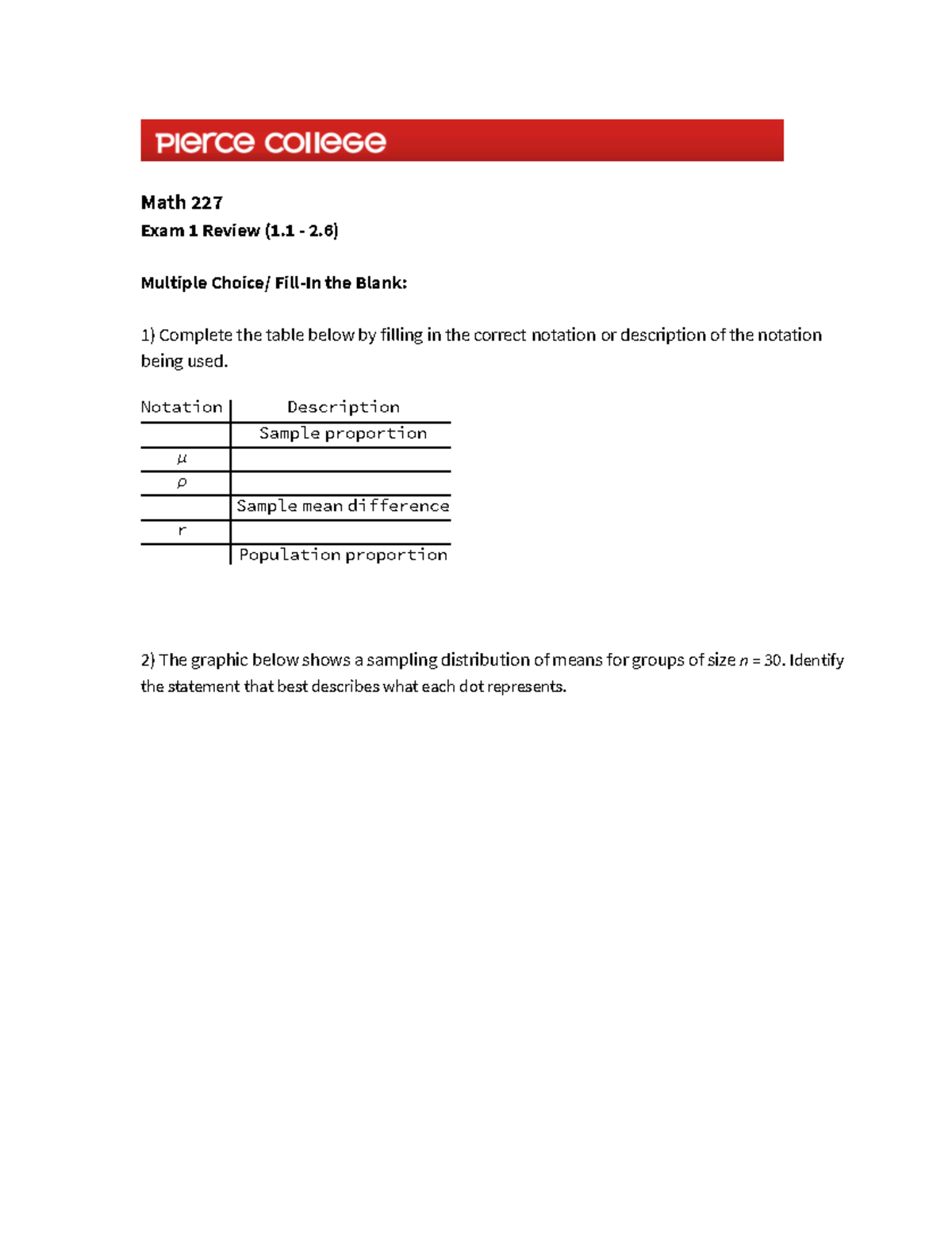 Math 227 Exam 1 Review: Sampling Distributions and Confidence Intervals ...