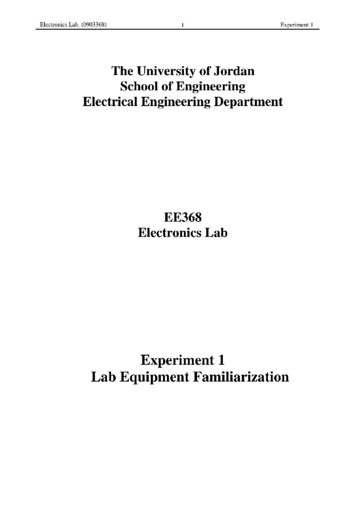 Electronics Lab Manual: Experiment 1 - Equipment Familiarization (0903368) - Studocu