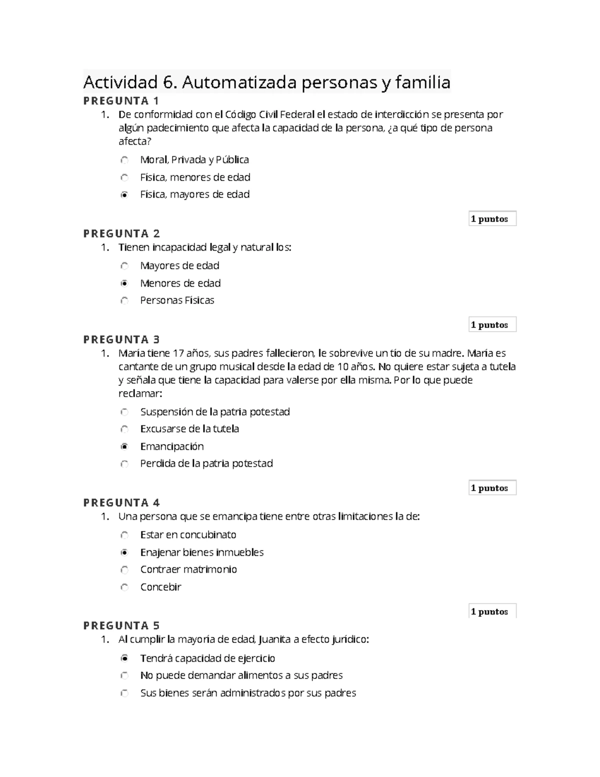 Actividad Automatizada Personas Y Familia - Pregunta 1 1 de 1 puntos Es crear una situación ...