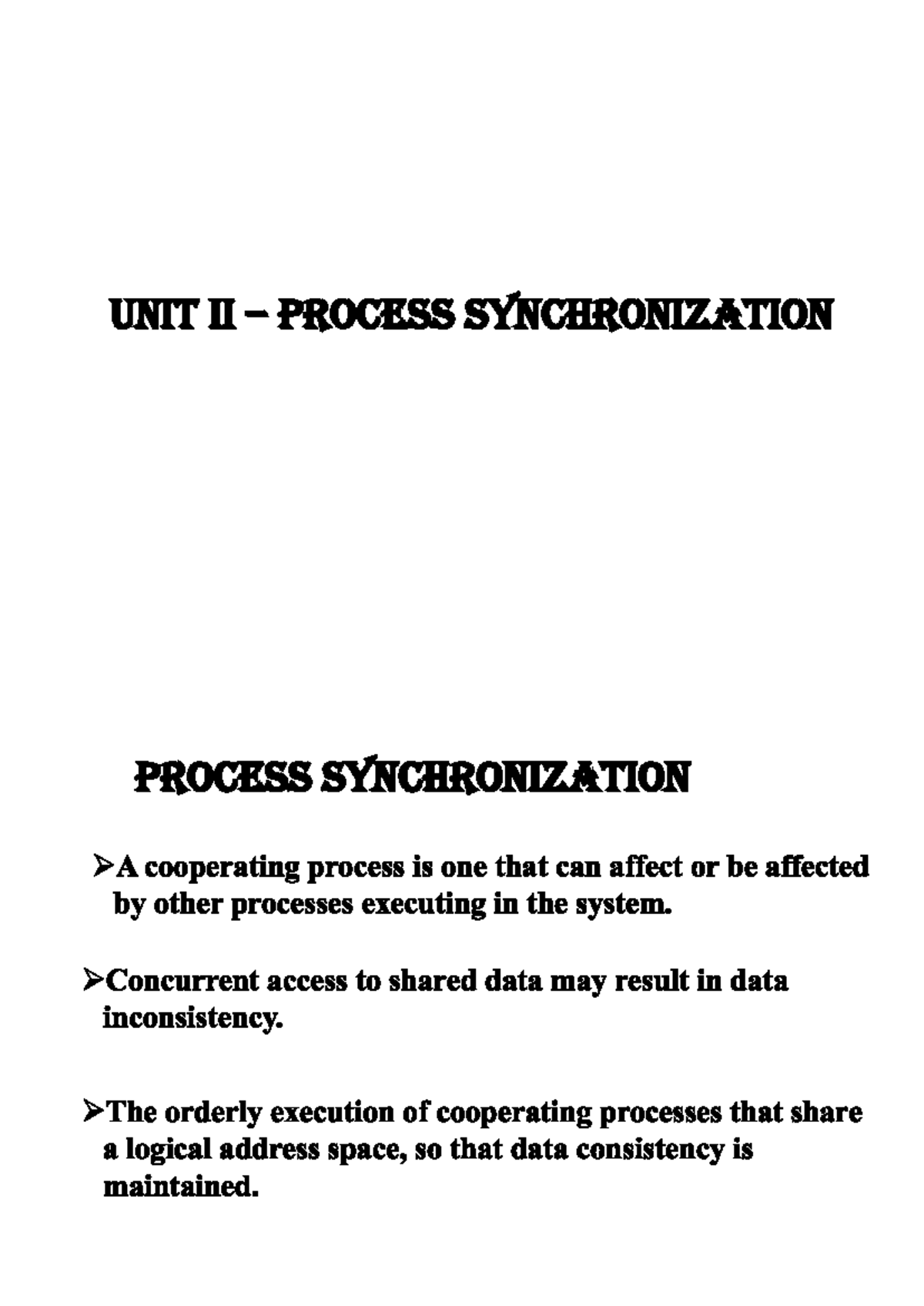 UNIT II: Process Synchronization in OS 100735 - Studocu