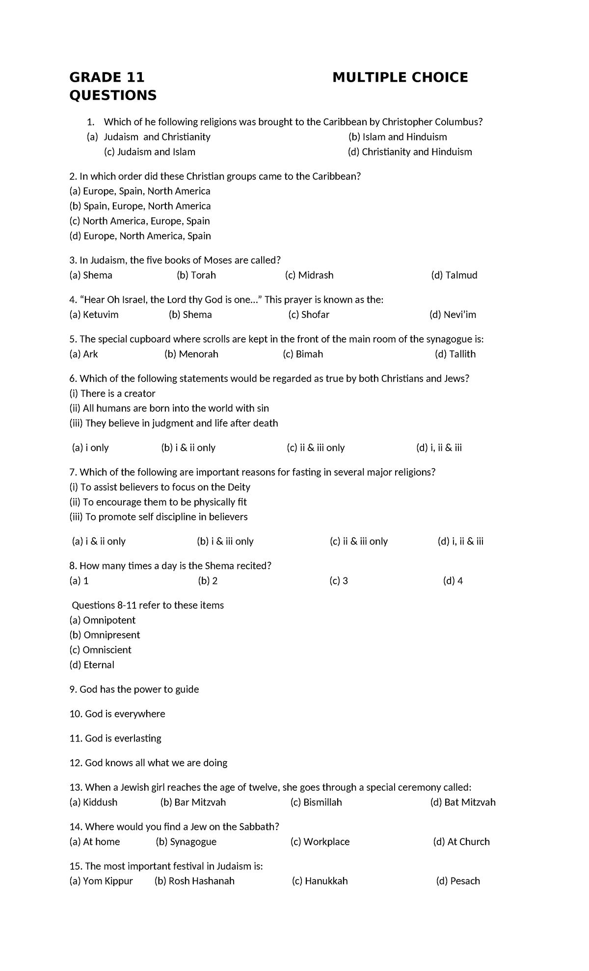 Grade 11 PAST Questions re - GRADE 11 MULTIPLE CHOICE QUESTIONS Which of he following religions ...