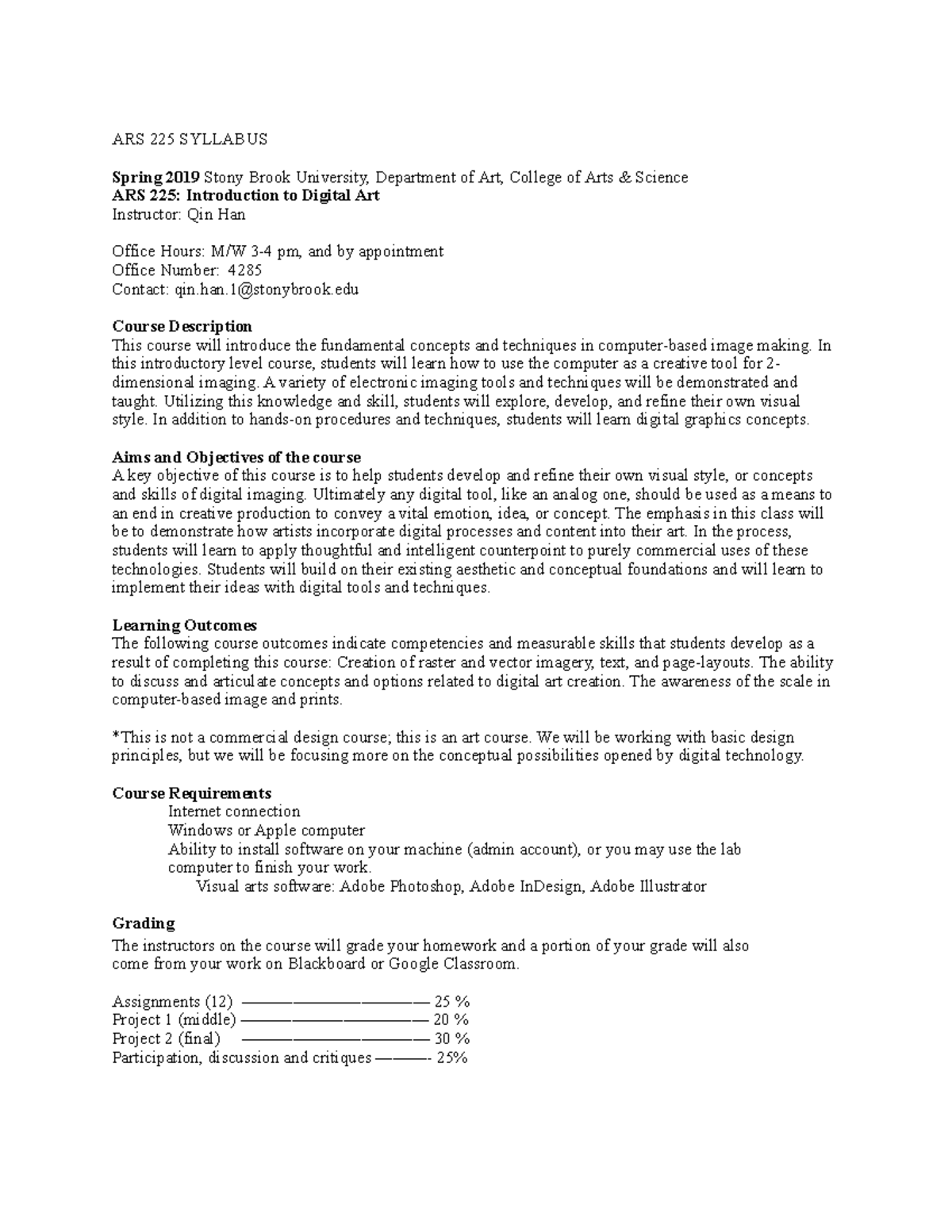 ARS 225 Syllabus - ARS 225 SYLLABUS Spring 2019 Stony Brook University ...