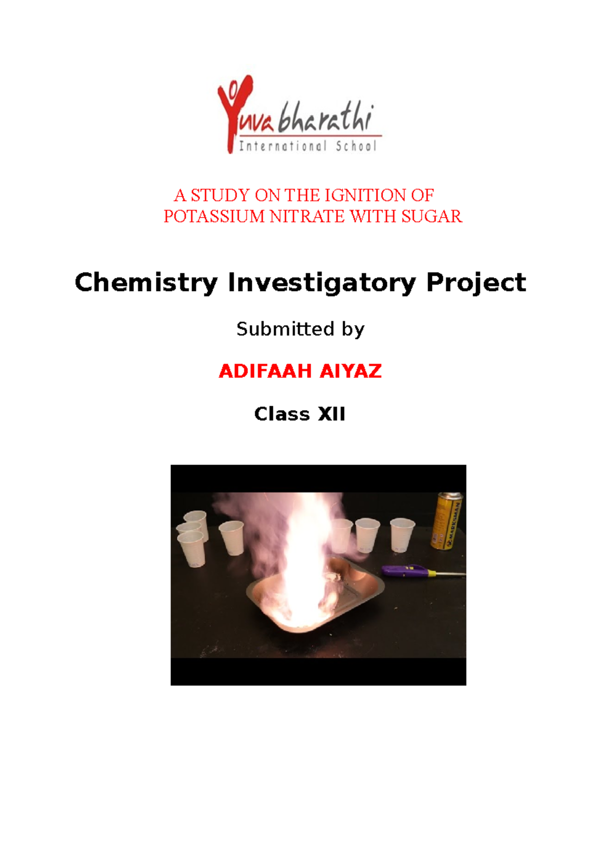 Chemistry Investigatory Project: KNO3 and Sugar Propellant Study - Studocu
