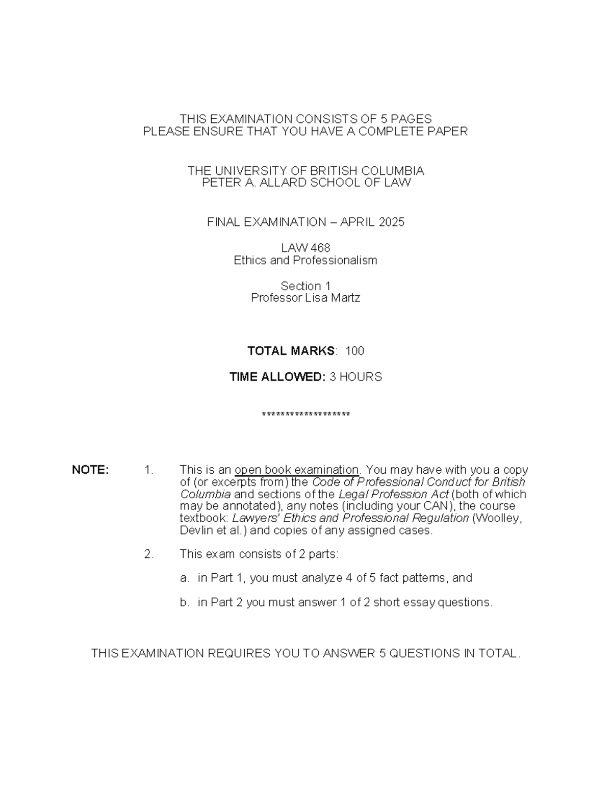 LAW 468 Final Examination - Ethics and Professionalism (April 2025 ...