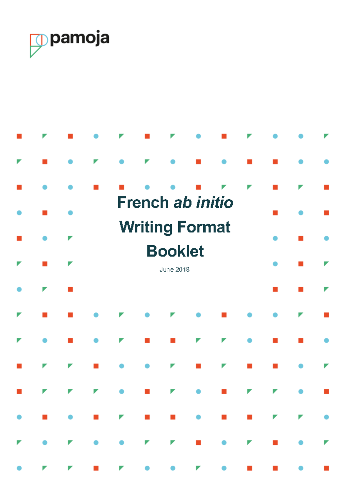 French ab initio Writing Formats Guide for ST 1 (Pamoja) - Studocu