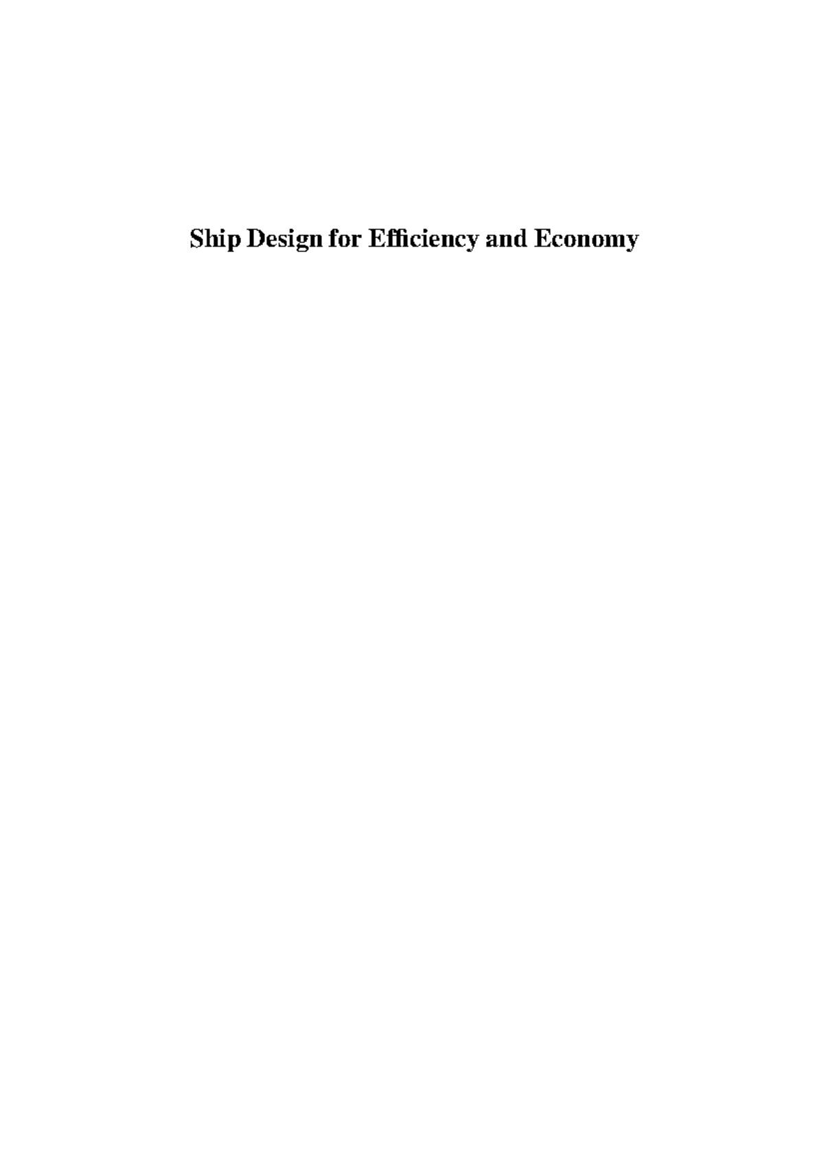 Ship Design for Efficiency and Economy (Naval Design) - 2nd Edition ...