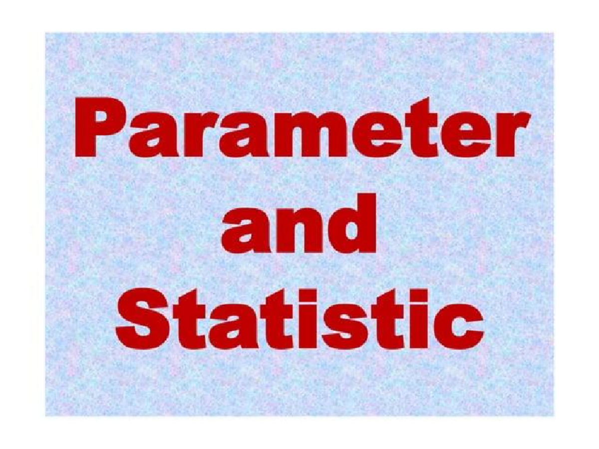 Statistics and Parameters: Learning Competency Overview (STAT101) - Studocu