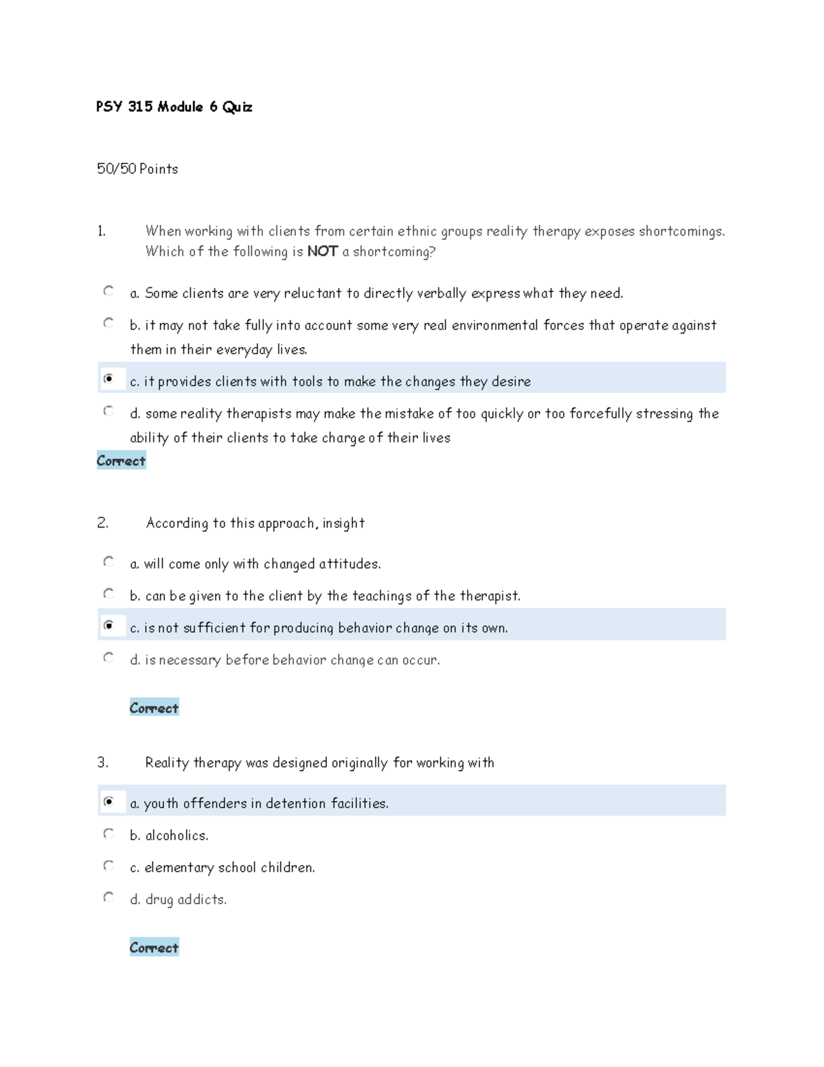 PSY 315 Module 6 Quiz: Understanding Reality Therapy Concepts and ...