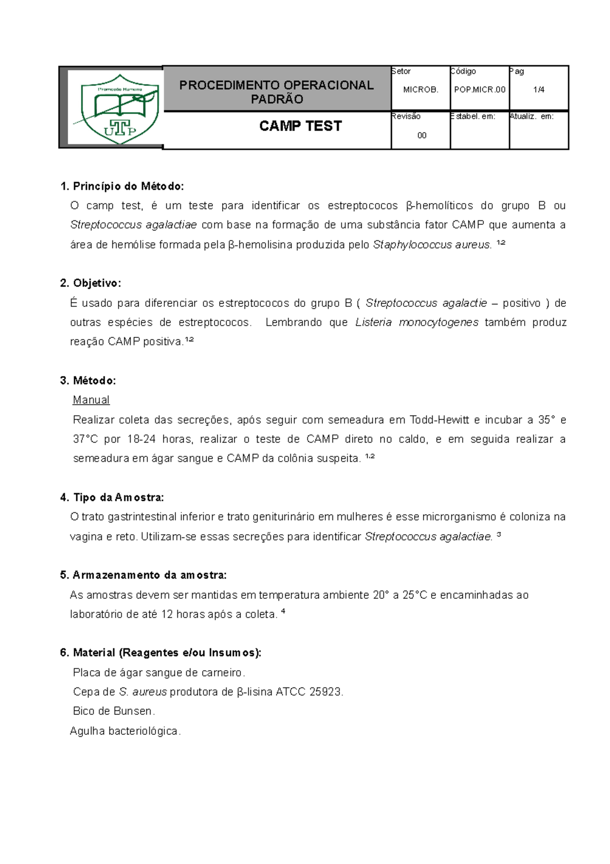 POP CAMP TEST prática - Princípio do Método: O camp test, é um teste ...