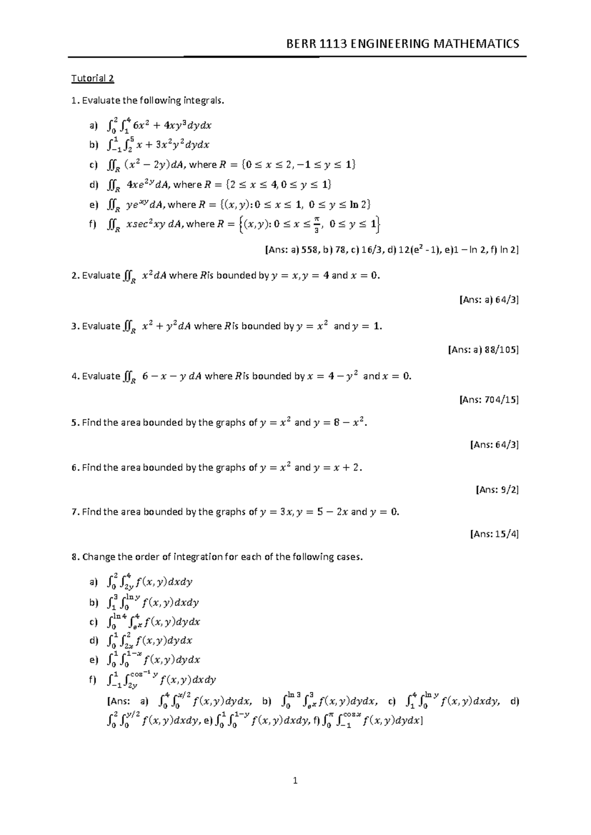 Tutorial 2 - BERR 1113 ENGINEERING MATHEMATICS 1 Tutorial 2 Evaluate ...