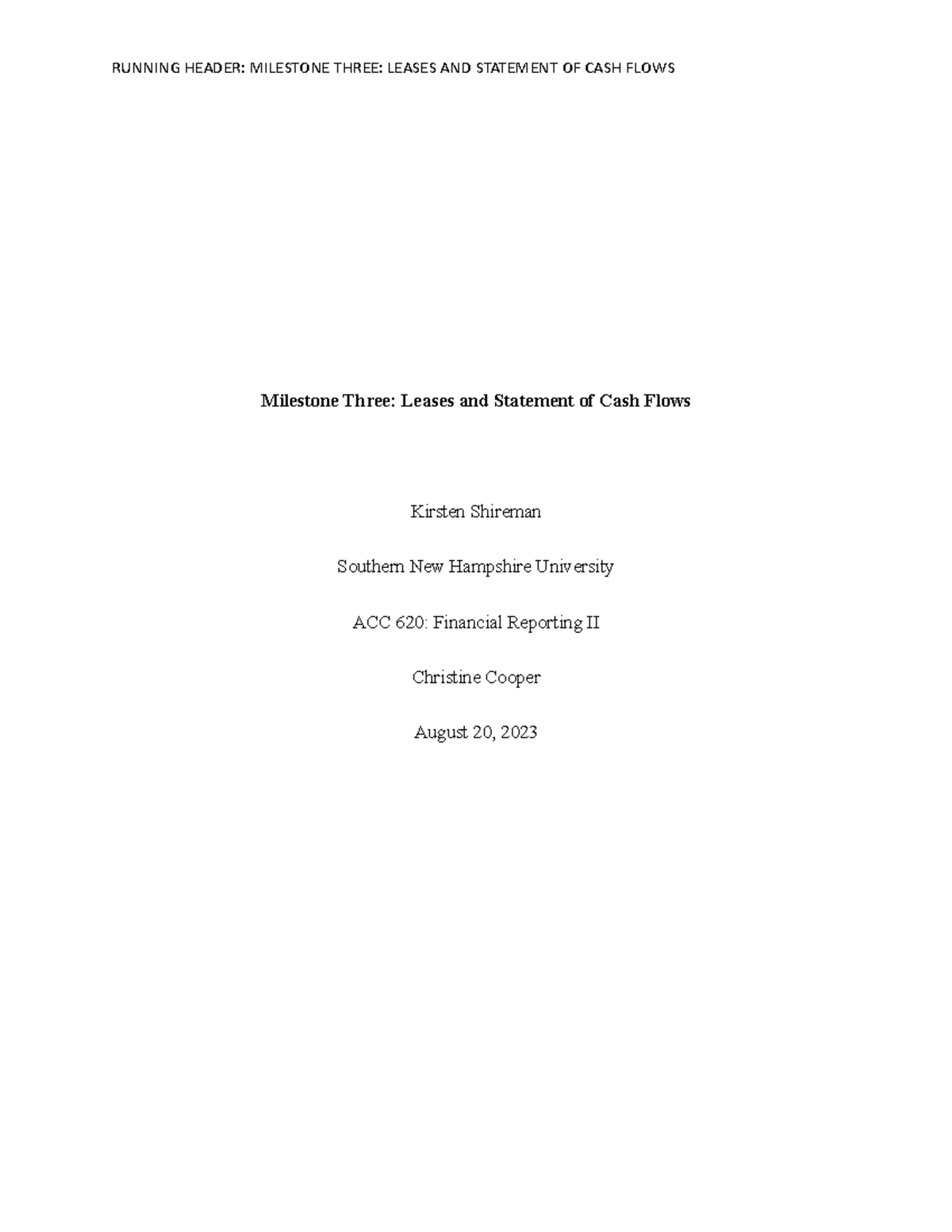 Milestone Three Leases and Statement of Cash Flows - The concept that ...