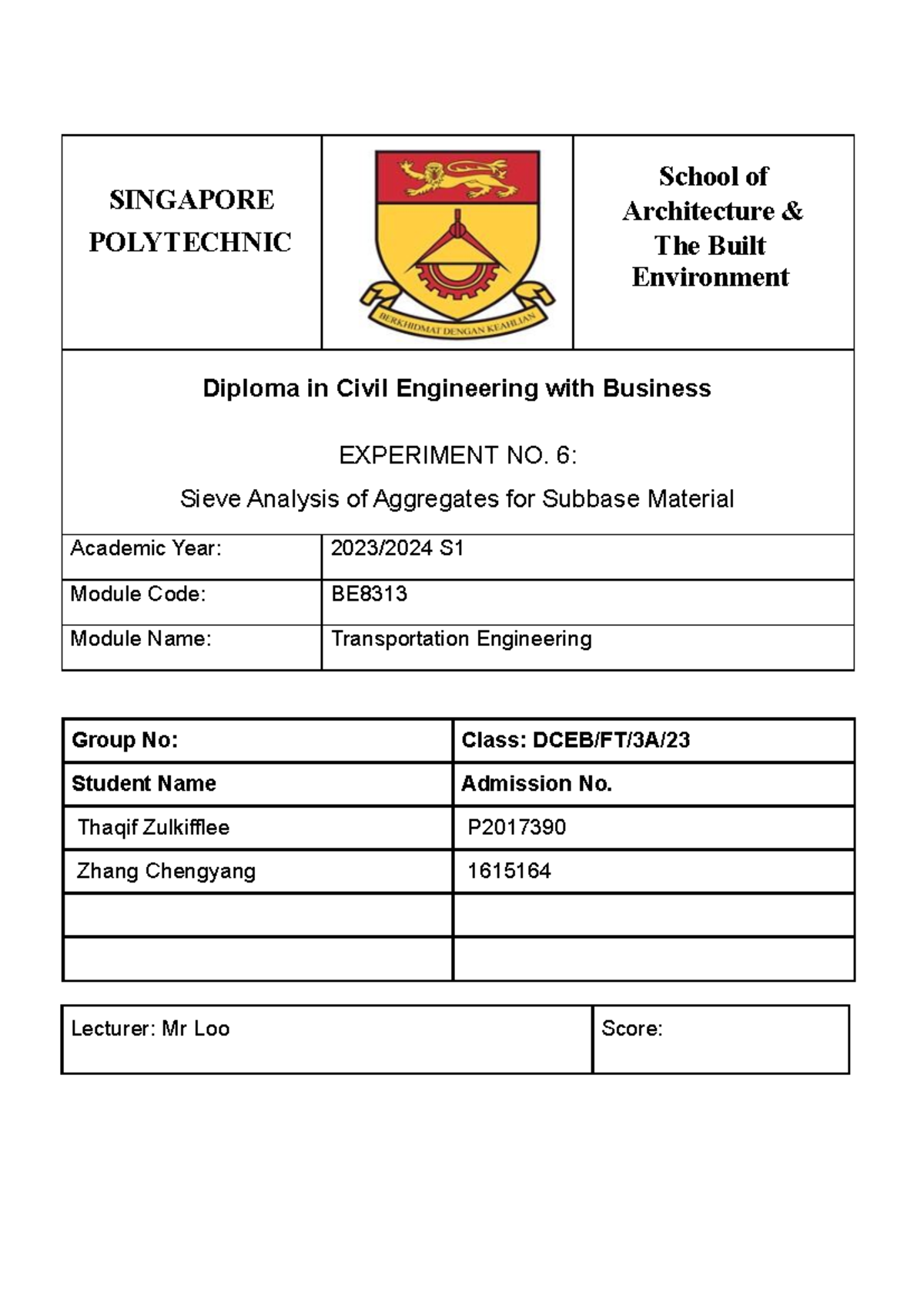 TE Experiment 6 final - NIL - SINGAPORE POLYTECHNIC School of Architecture & The Built - Studocu