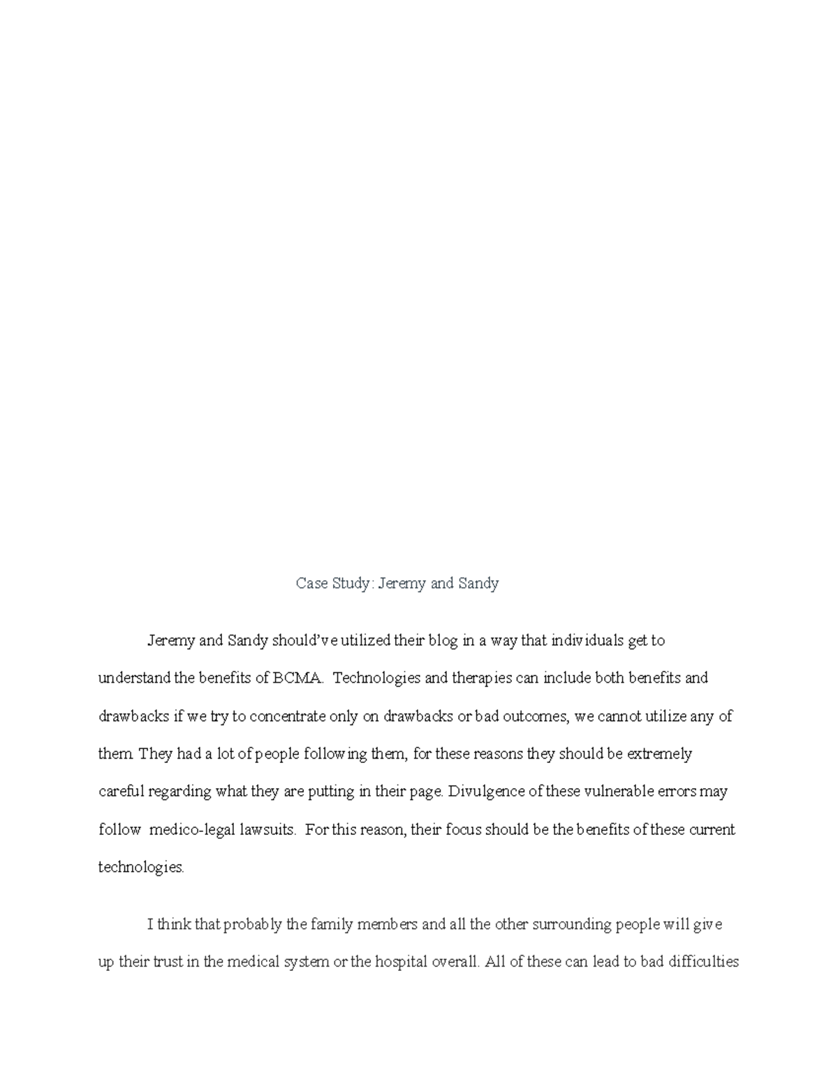 Case Study Jeremy and Sandy - Case Study: Jeremy and Sandy Jeremy and ...