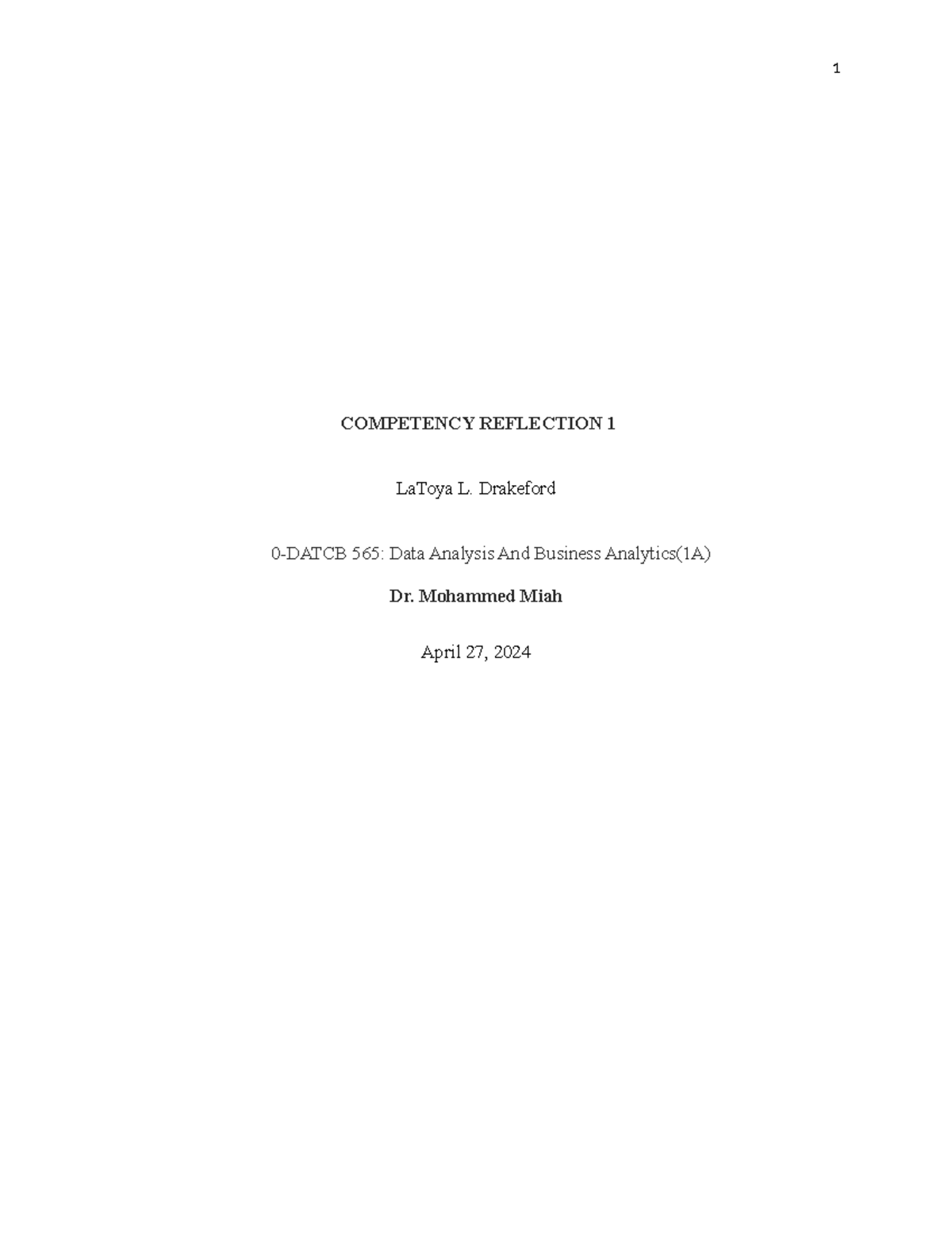 DATCB 565 Reflection on Data Analysis & Business Analytics Practices ...