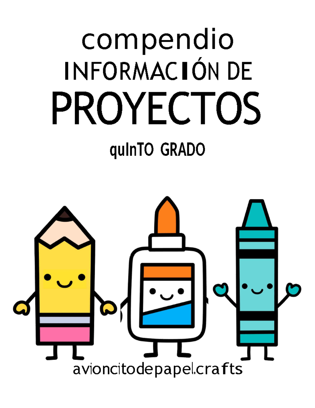Compendio de Proyectos y Metodologías para Quinto Grado - Studocu