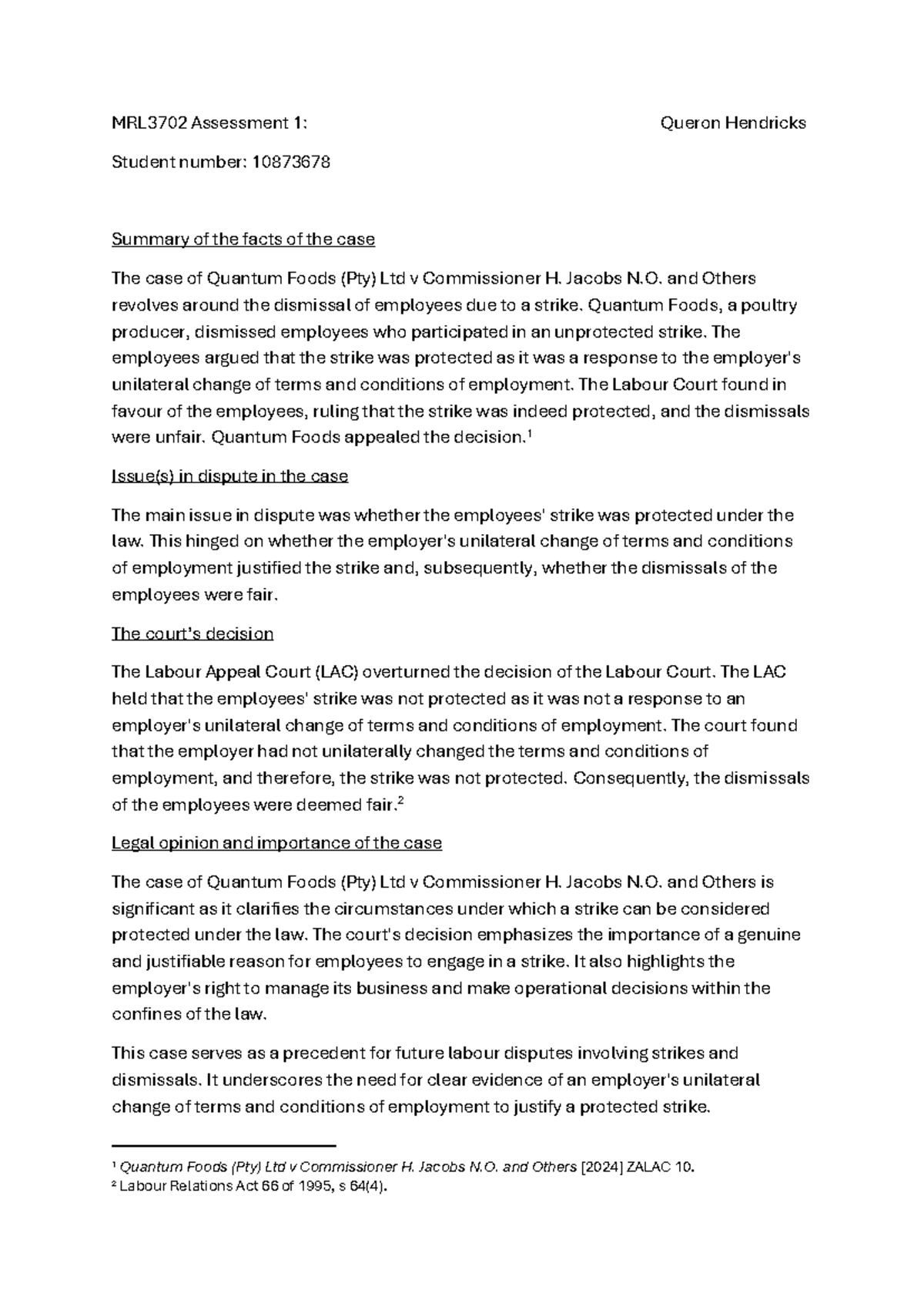 MRL3702 Assessment 1: Case Summary of Quantum Foods v Commissioner H ...