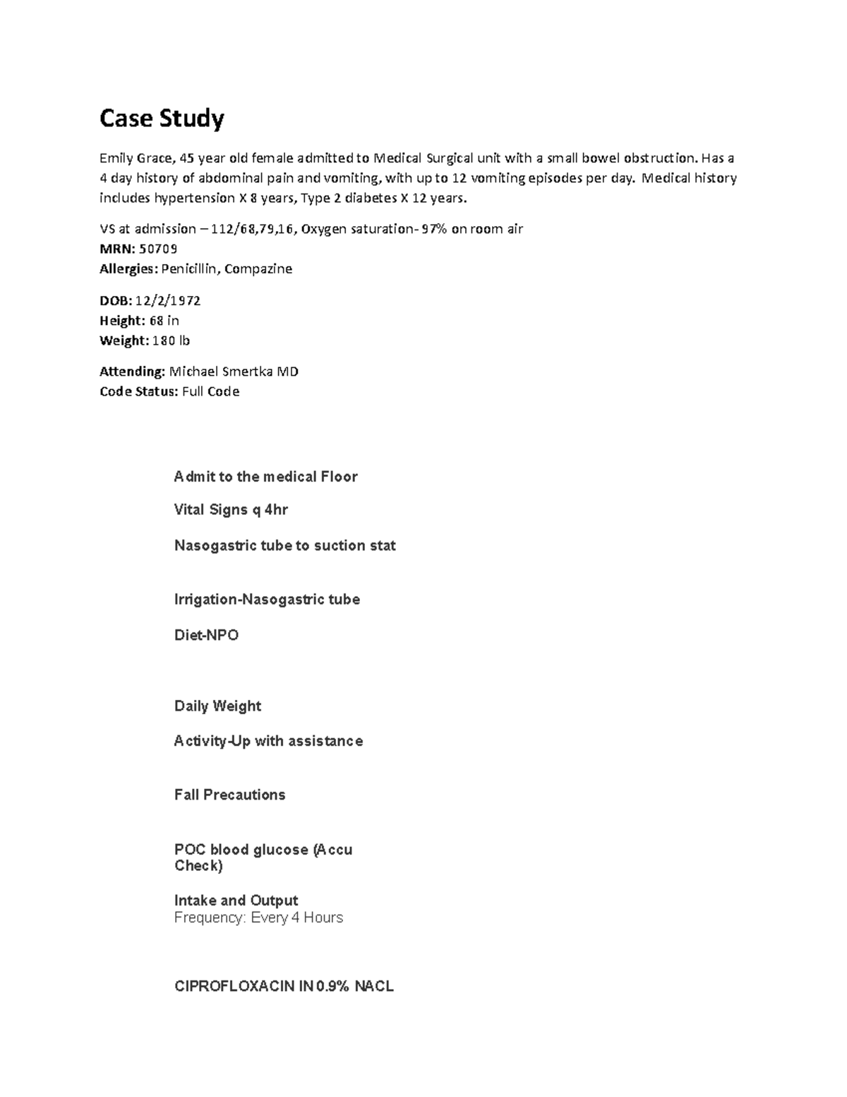 Case study Bowel Obstruction - Case Study Emily Grace, 45 year old ...