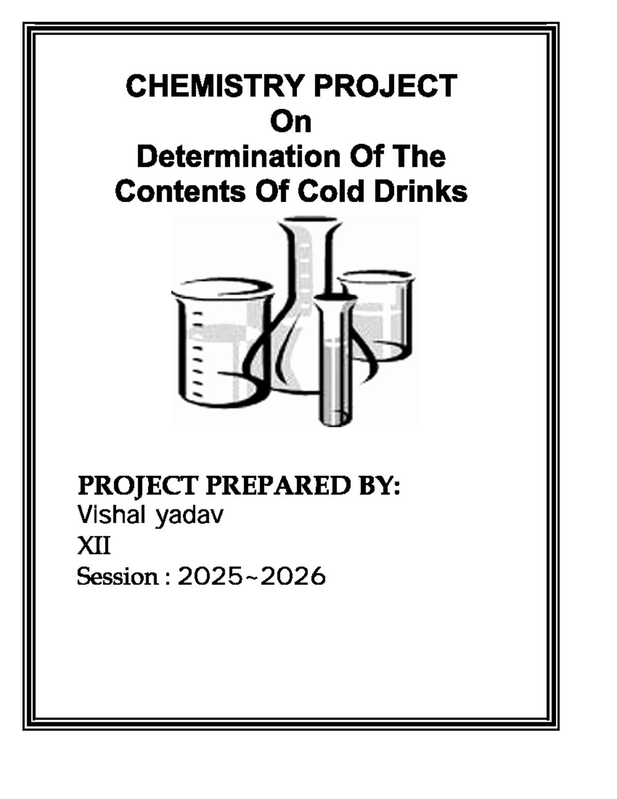 CHEMISTRY PROJECT: Comparative Analysis of Cold Drinks (XII) - Studocu