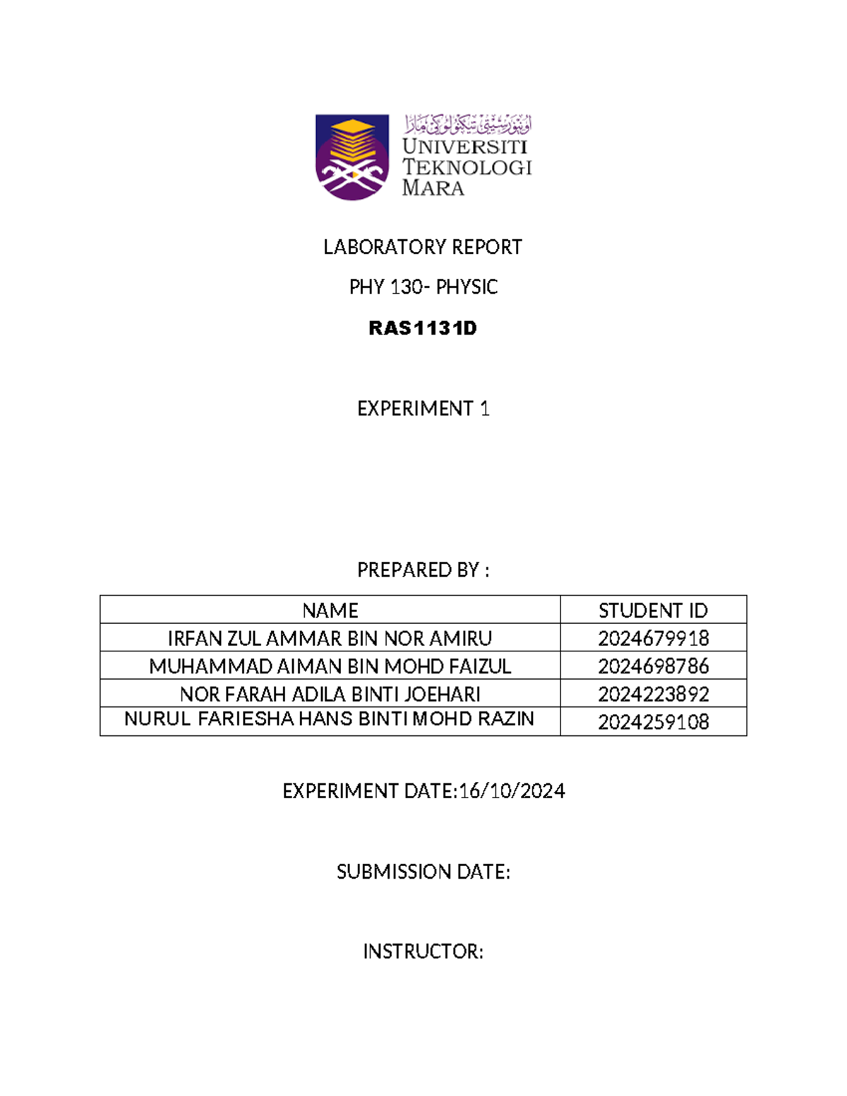 Lab report phy 130 - hai - LABORATORY REPORT PHY 130- PHYSIC RAS1131D ...